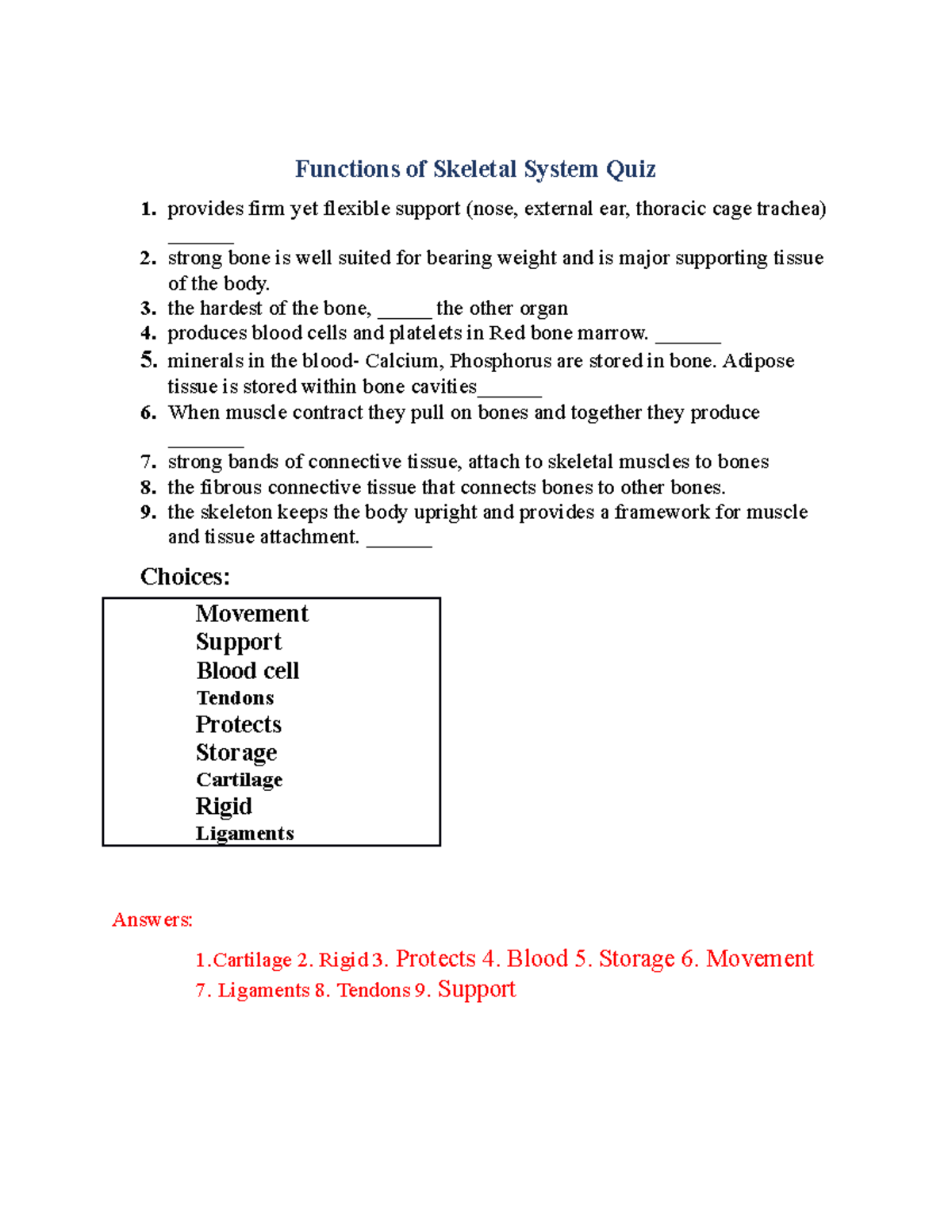 Quiz For Functions Of Skeletal System Functions Of Skeletal System
