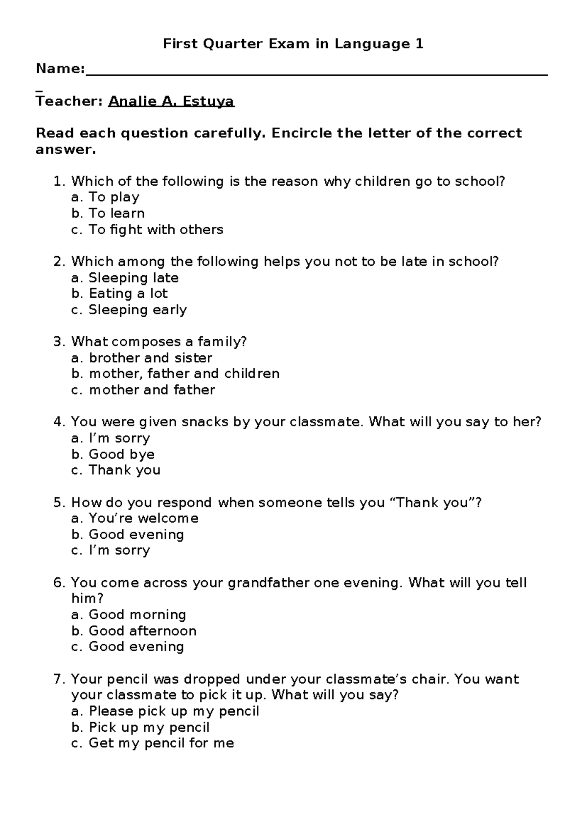 First Quarter Exam in Language 1 - Estuya Read each question carefully ...