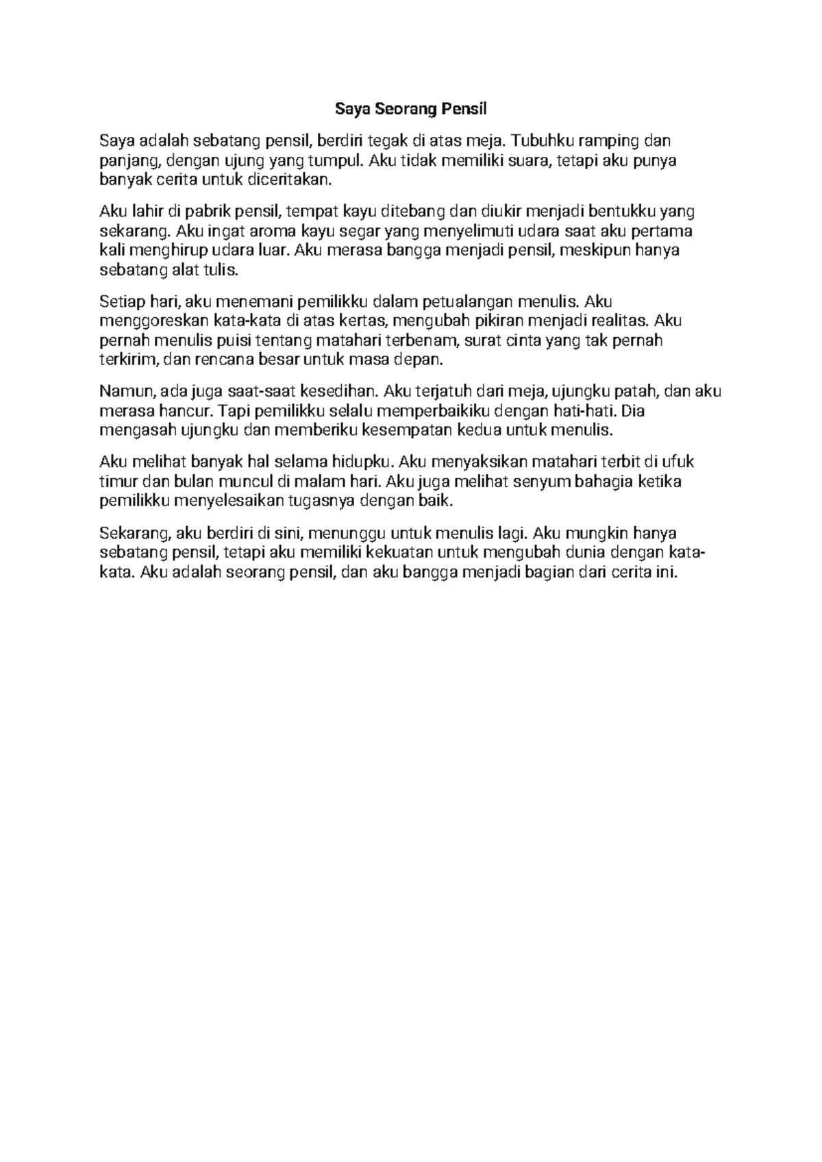 Saya Seorang Pensil - Contoh Karangan - Saya Seorang Pensil Saya adalah ...