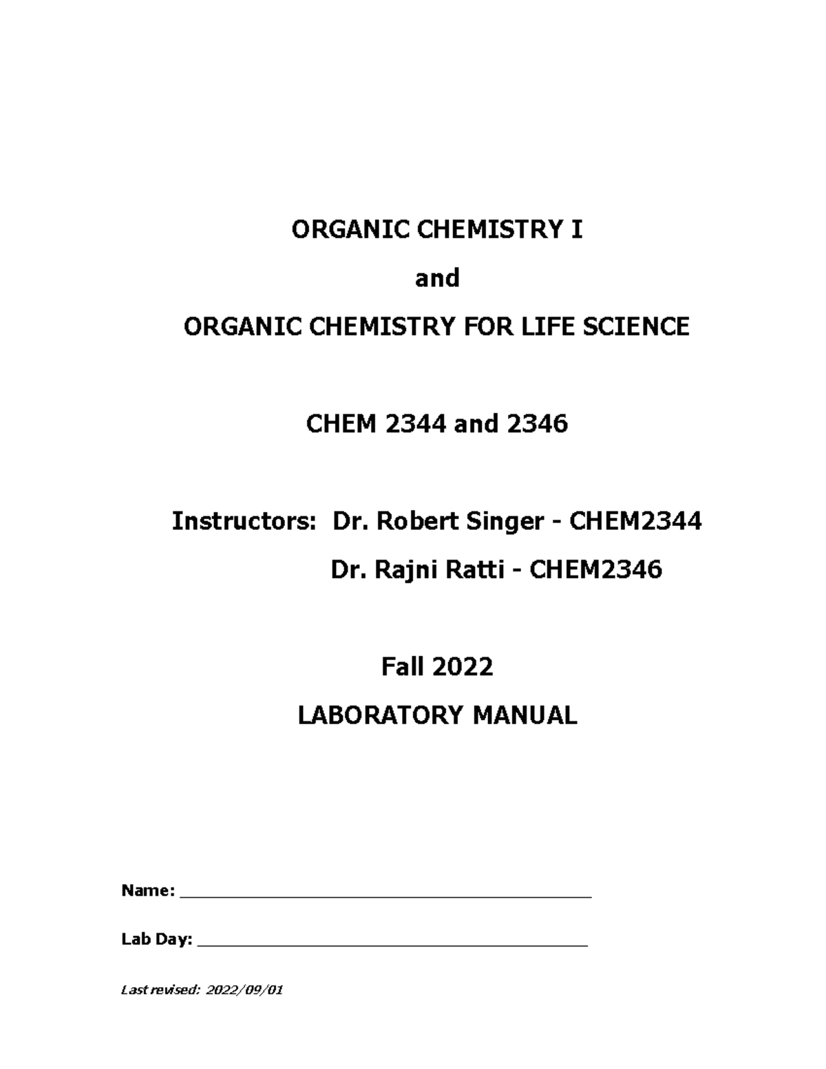 CHEM 2344 2346-22 Lab Manual Fall 2022 - ORGANIC CHEMISTRY I and ...
