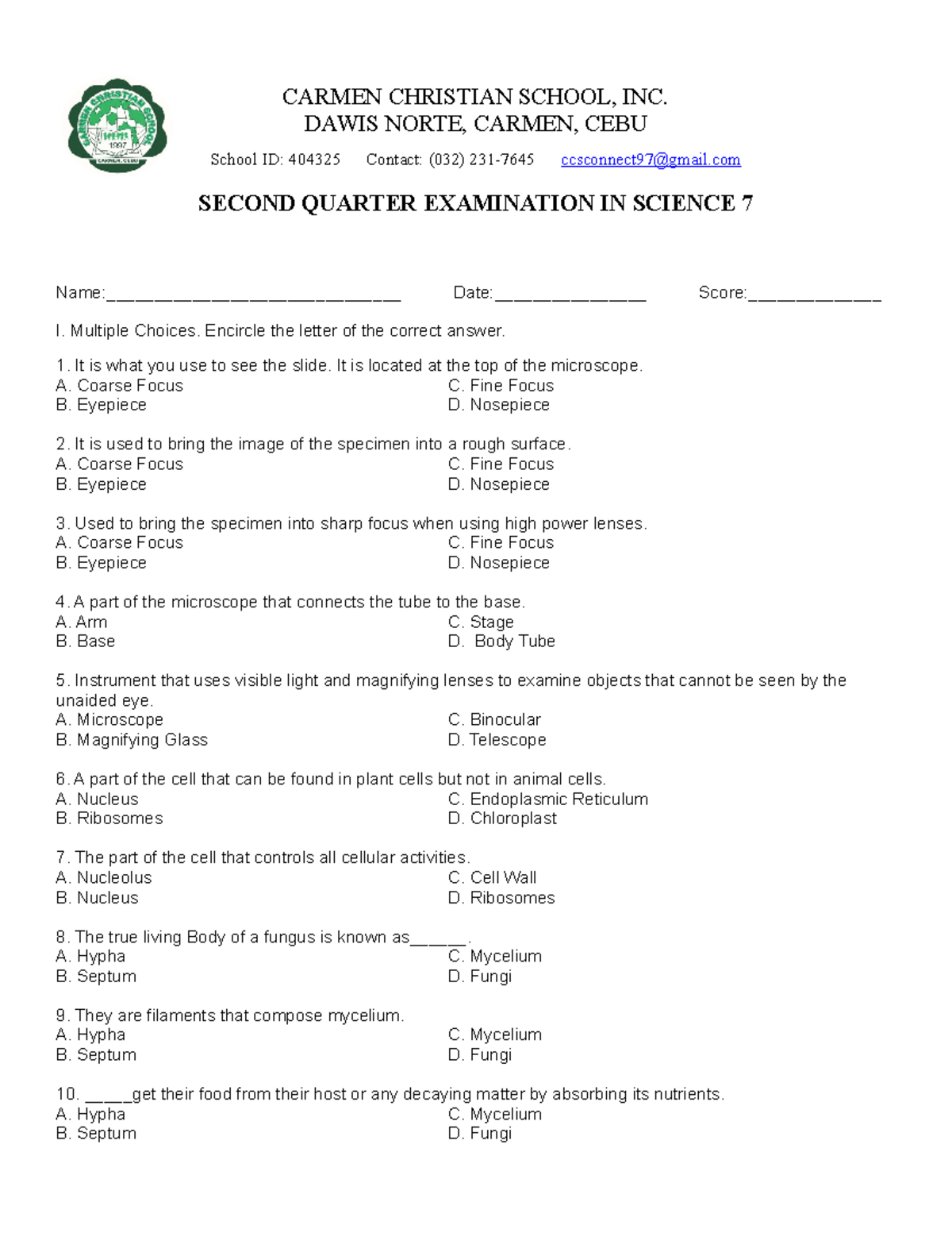 G7 2nd quarter exam - Science 7 Exam - CARMEN CHRISTIAN SCHOOL, INC ...