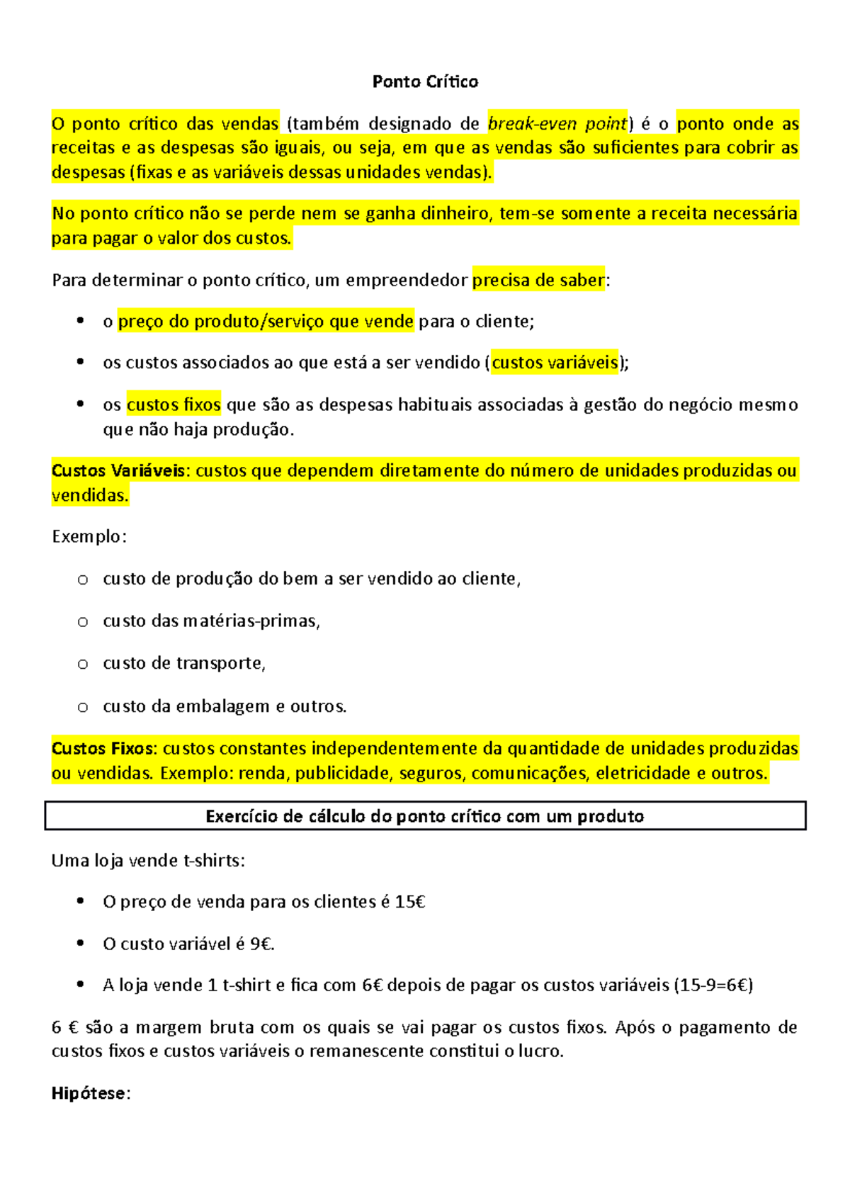 1 - Ponto Crítico gestao financeira - Ponto Crítico O ponto crítico das vendas (também designado ...