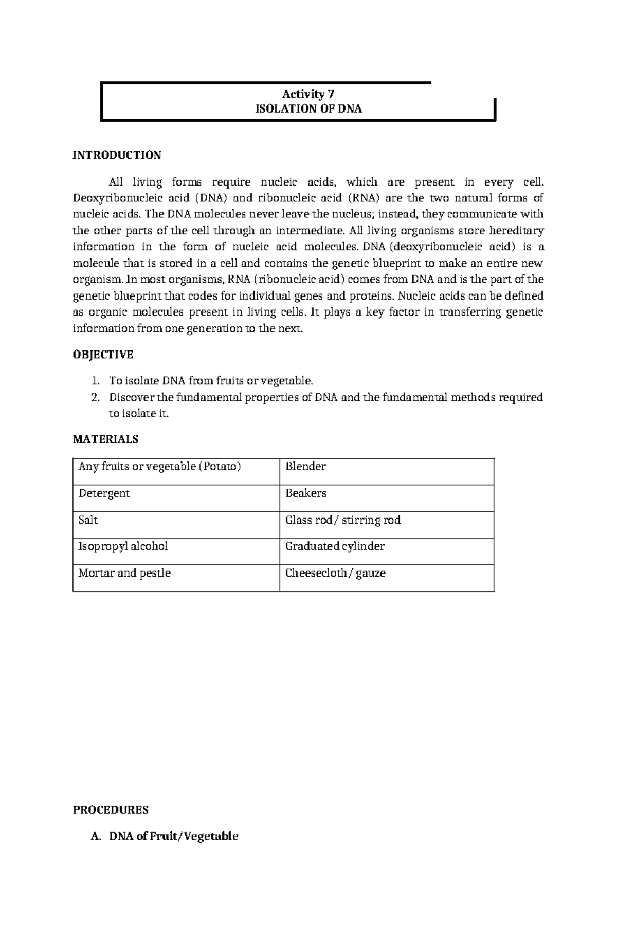 Isolation of DNA - Activity 7 ISOLATION OF DNA INTRODUCTION All living ...