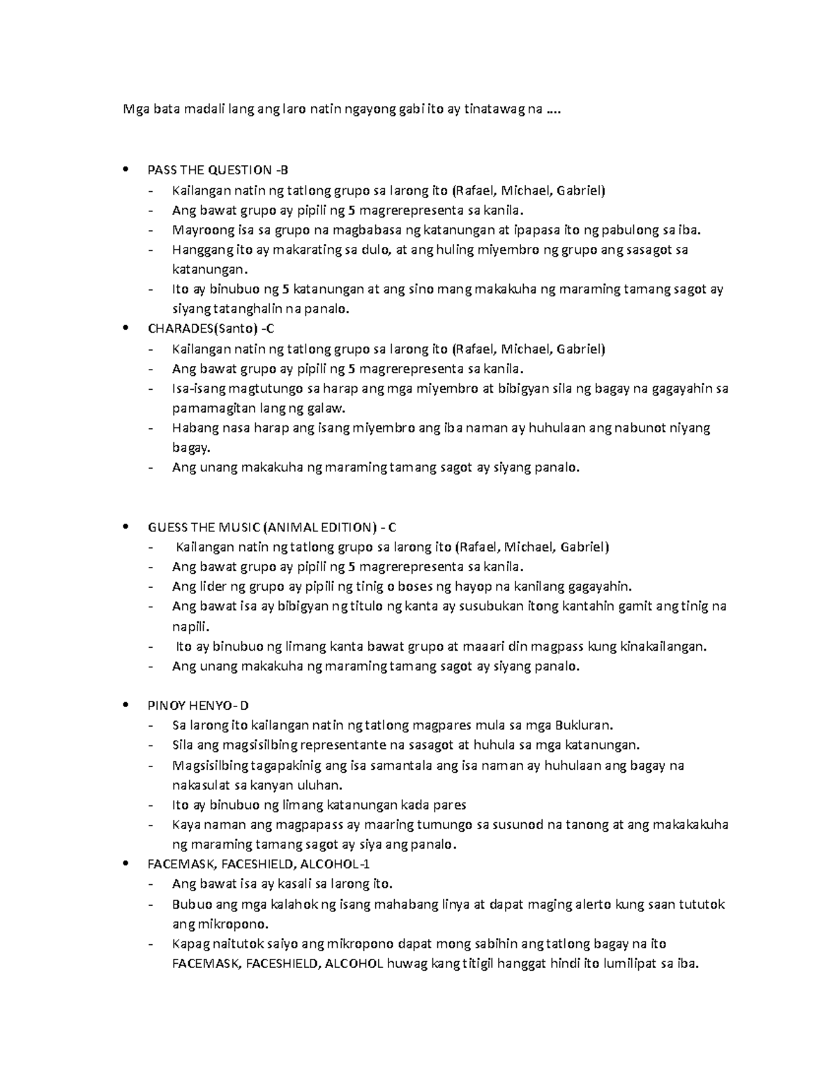 Games Mechanics - Mga bata madali lang ang laro natin ngayong gabi ito ay tinatawag na .... PASS ...
