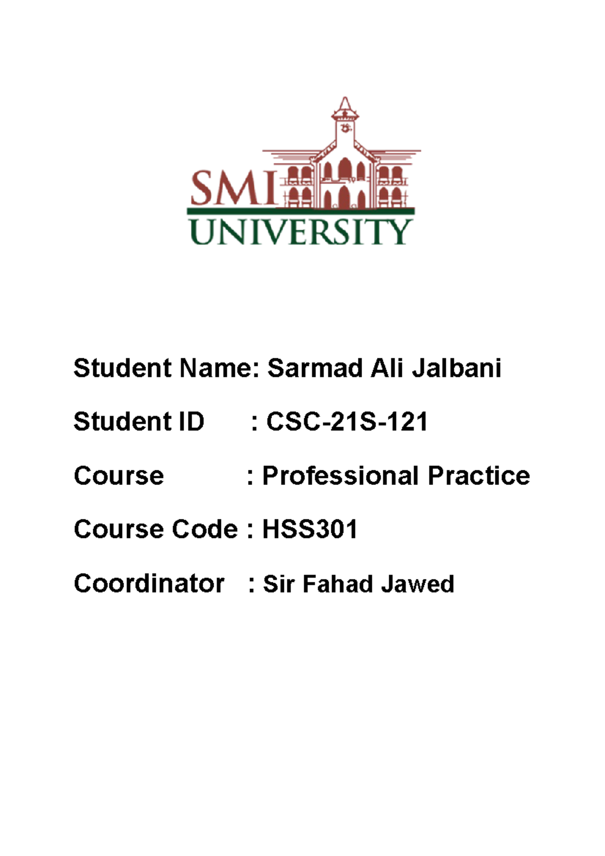 Programming Fundamentals - Student Name: Sarmad Ali Jalbani Student ID : CSC-21S- Course : - Studocu