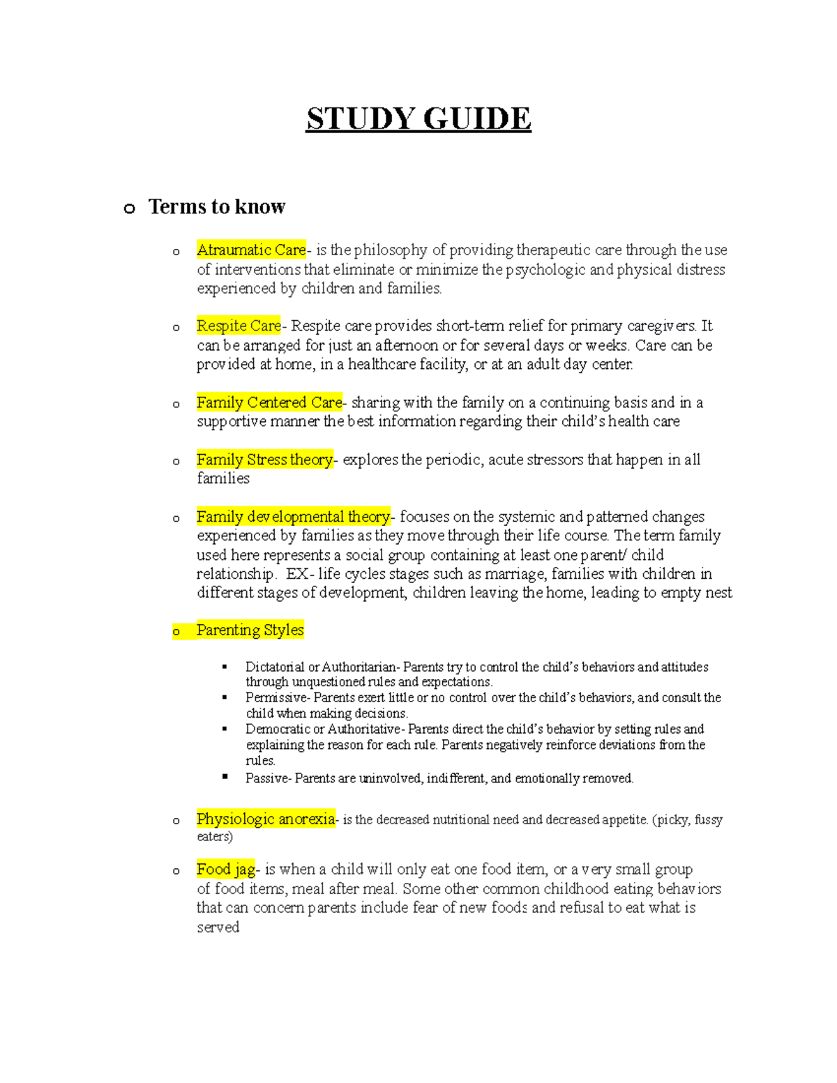 Nurs 307 Study Guide - n/a - STUDY GUIDE o Terms to know o Atraumatic ...