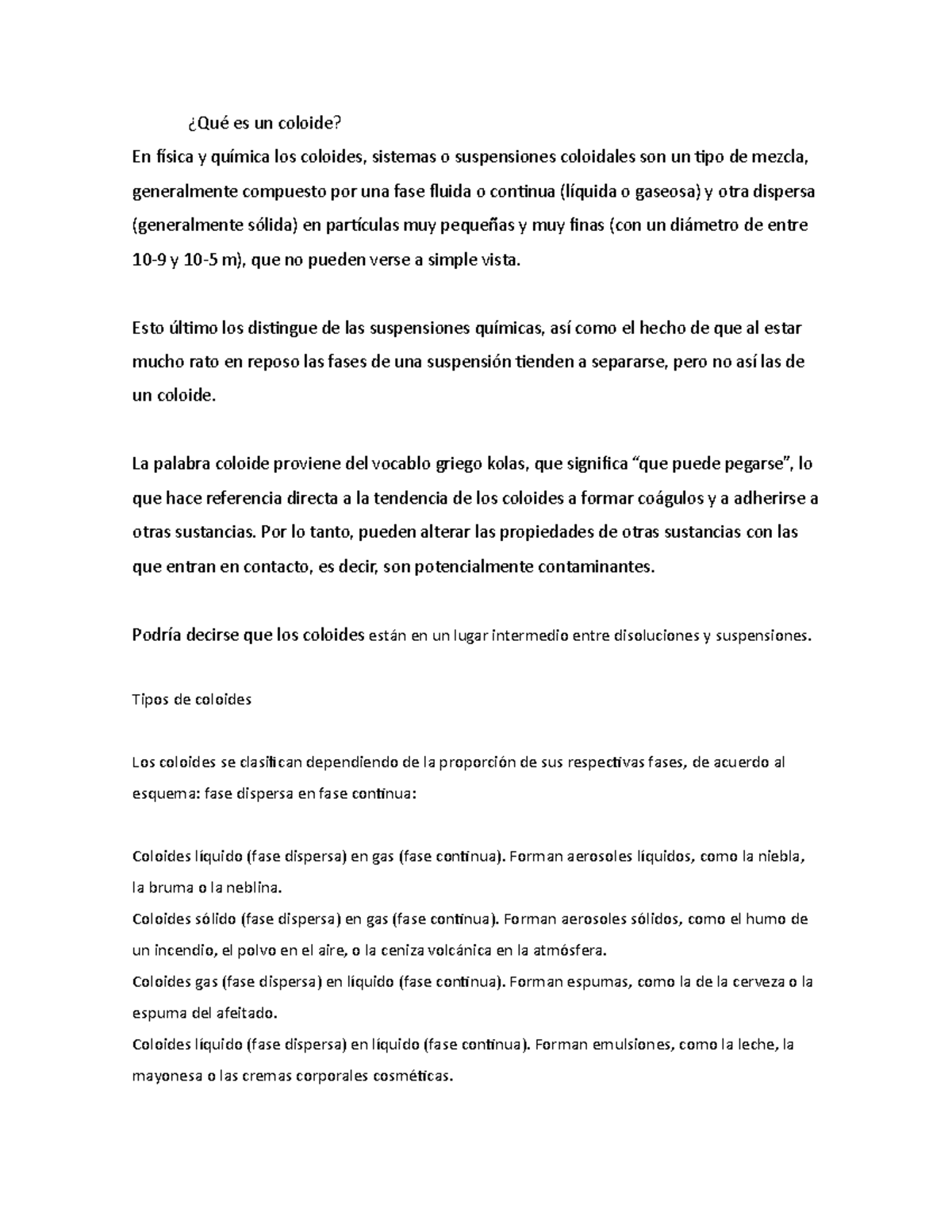 Qué es un coloide - ¿Qué es un coloide? En física y química los ...