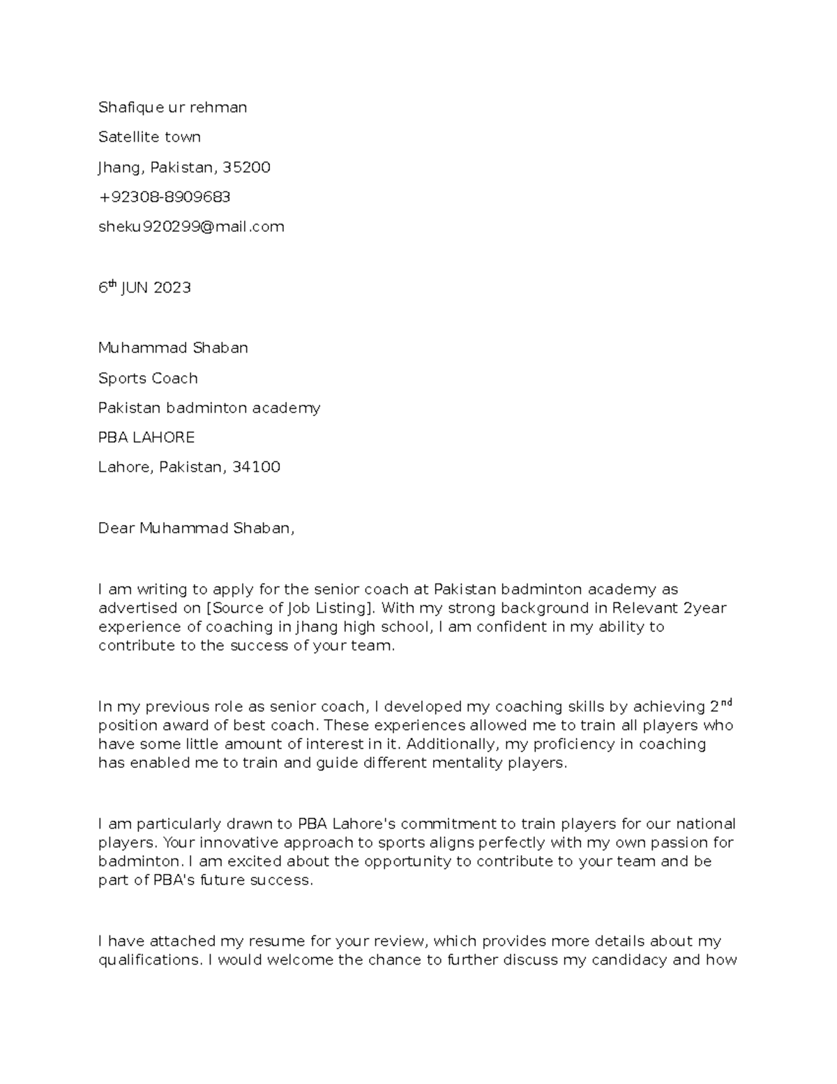 Cover letter - Shafique ur rehman Satellite town Jhang, Pakistan, 35200 ...