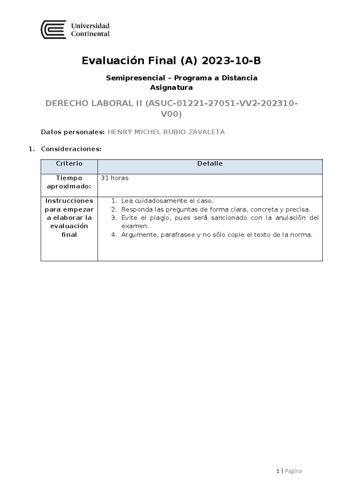 Examen Final Derecho Laboral II - Evaluación Final (A) 2023-10-B Semipresencial – Programa a ...