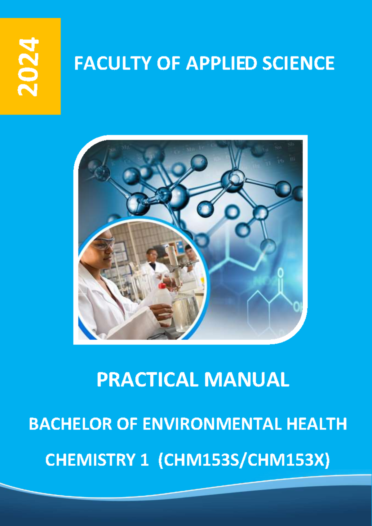 CHM153S CHM153X Practical Manual 2024 - FACULTY OF APPLIED SCIENCE ...