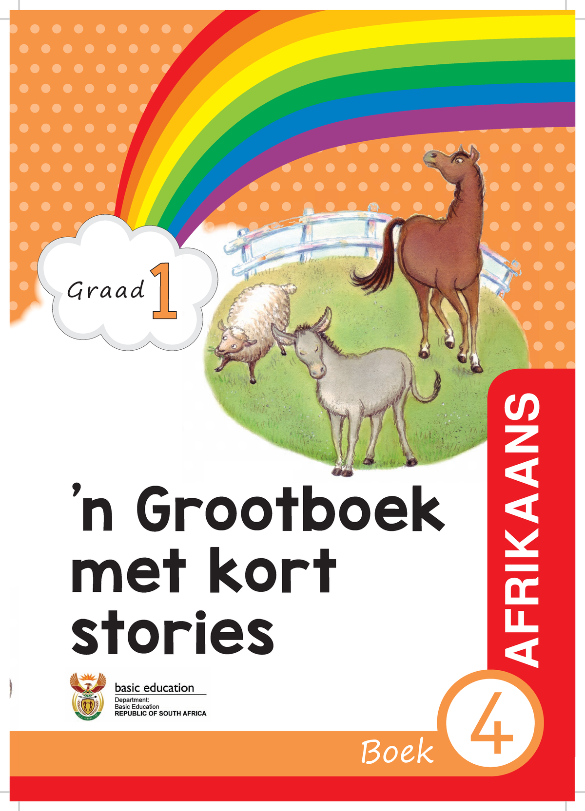 Afrikaans Boek 4 - Rev - ' n Grootboek met kort stories G r a a d 1 ...