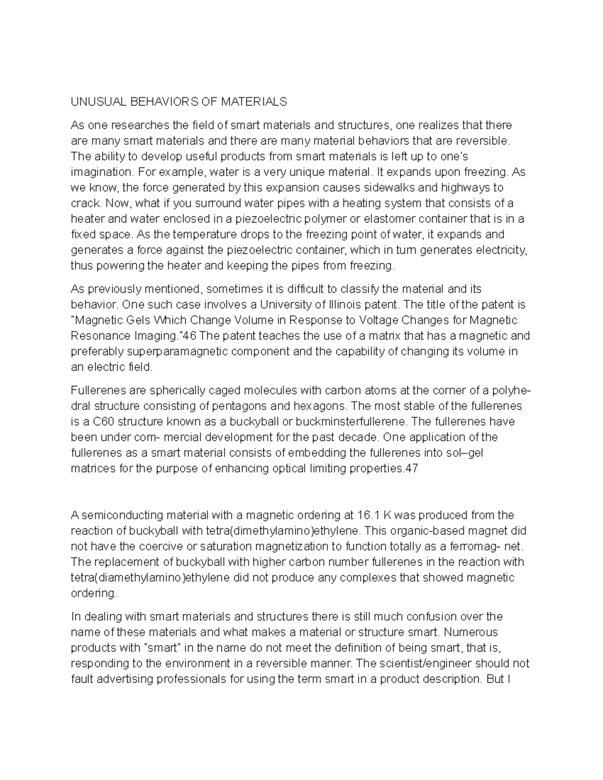 Unusual Behaviors OF Materials - UNUSUAL BEHAVIORS OF MATERIALS As one ...