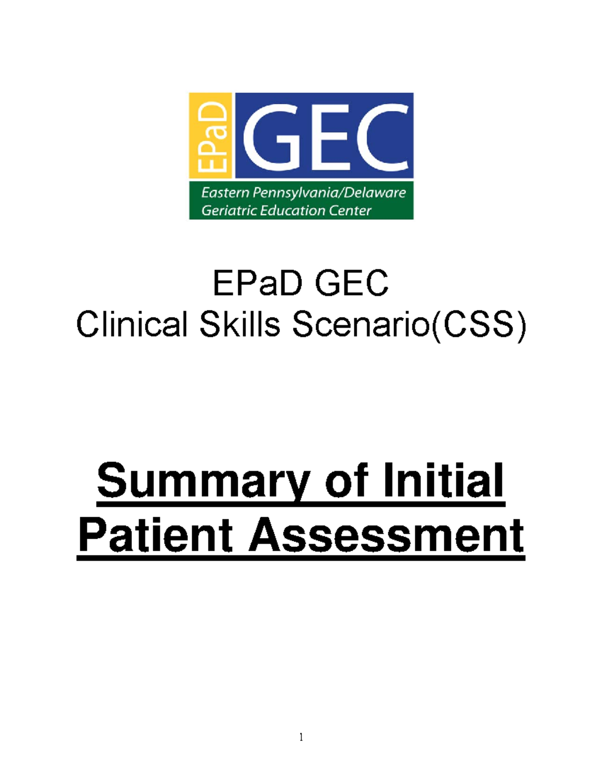 Full Patient Chart - EPaD GEC Clinical Skills Scenario(CSS) Summary of ...