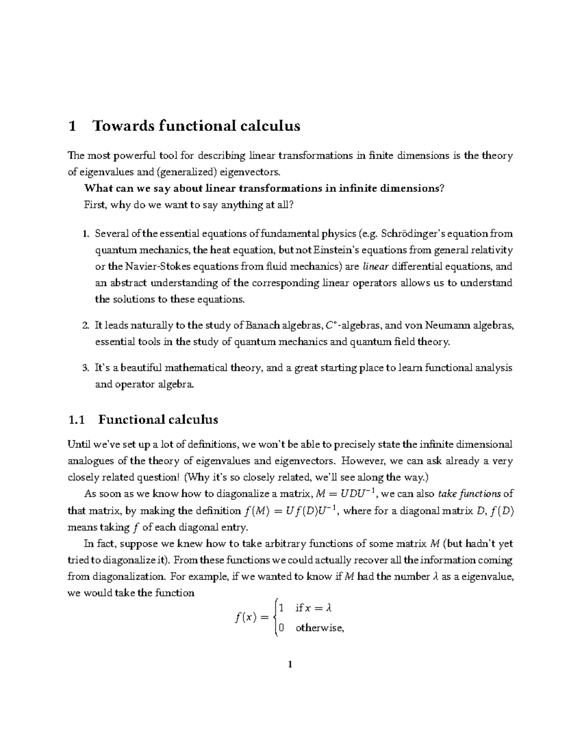 Lecture Notes Lectures 1 14 1 Towards Functional Calculus The Most Powerful Tool For