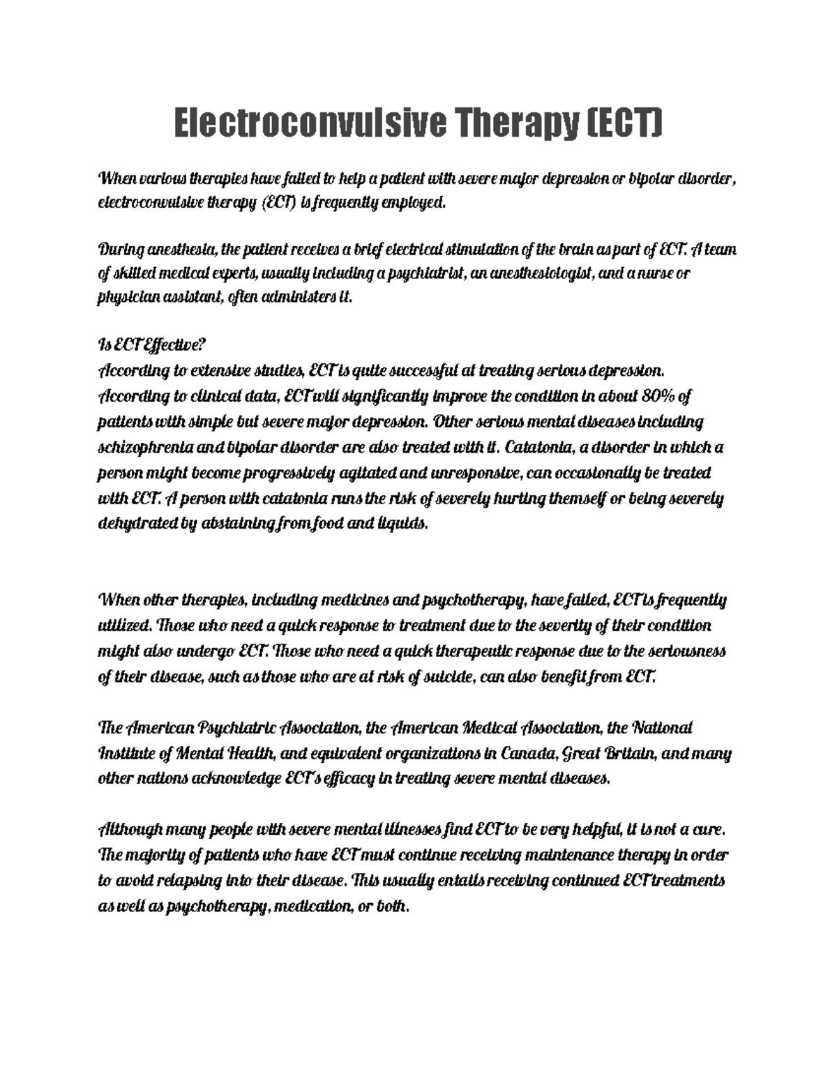 Electroconvulsive Therapy (ECT) - During anesthesia, the patient ...