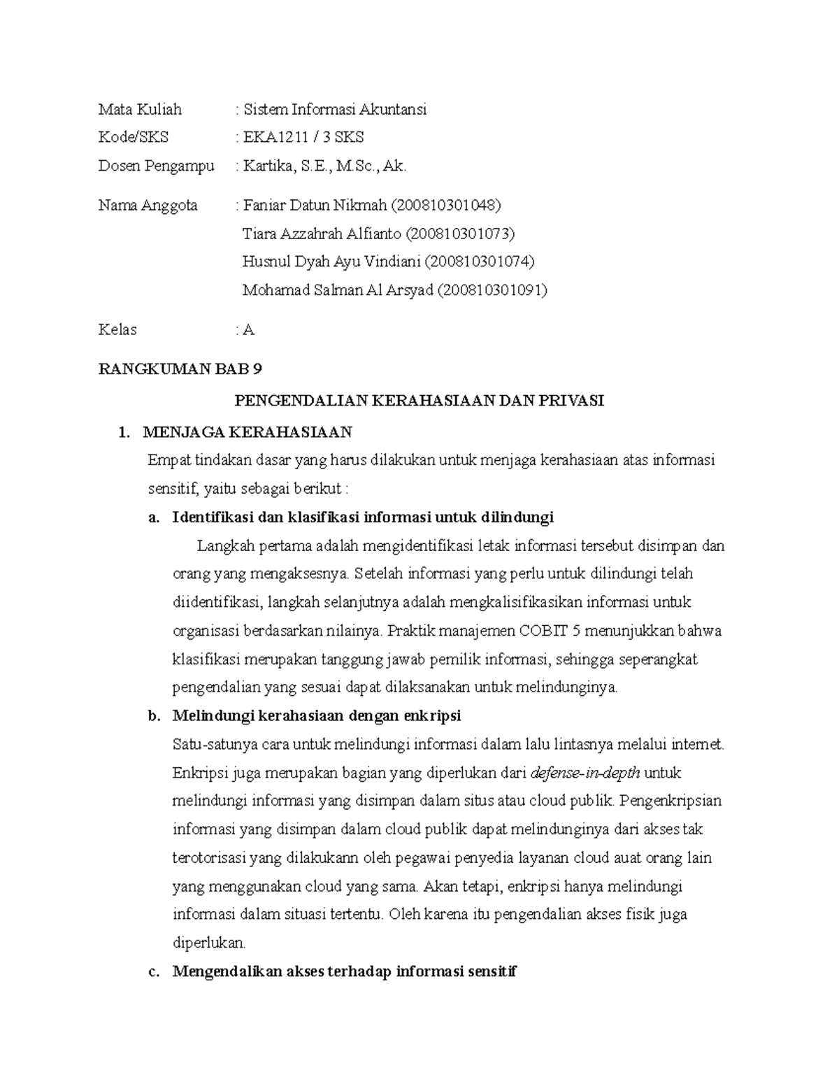 Resume BAB 9 - Kelompok 4 SIA Kelas A - Mata Kuliah : Sistem Informasi Akuntansi Kode/SKS ...