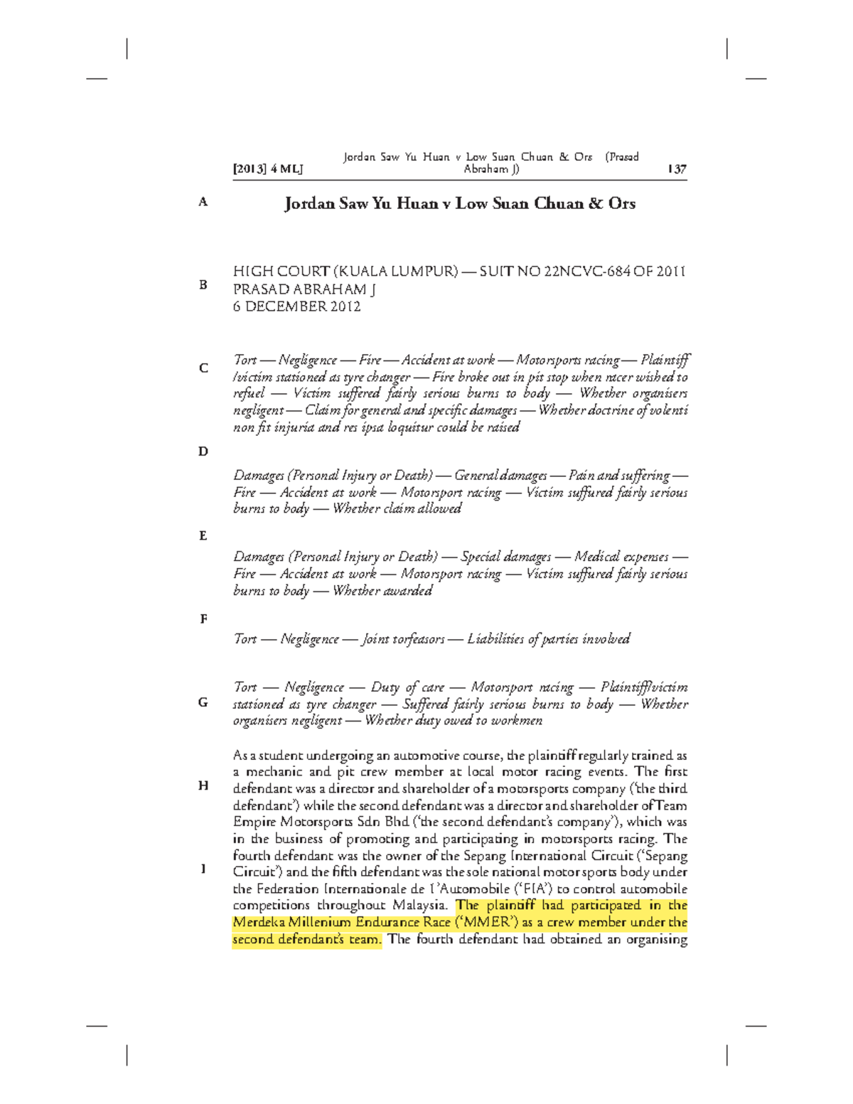 Jordan Saw Yu Huan v Low Suan Chuan & Ors - The first defendant was a ...