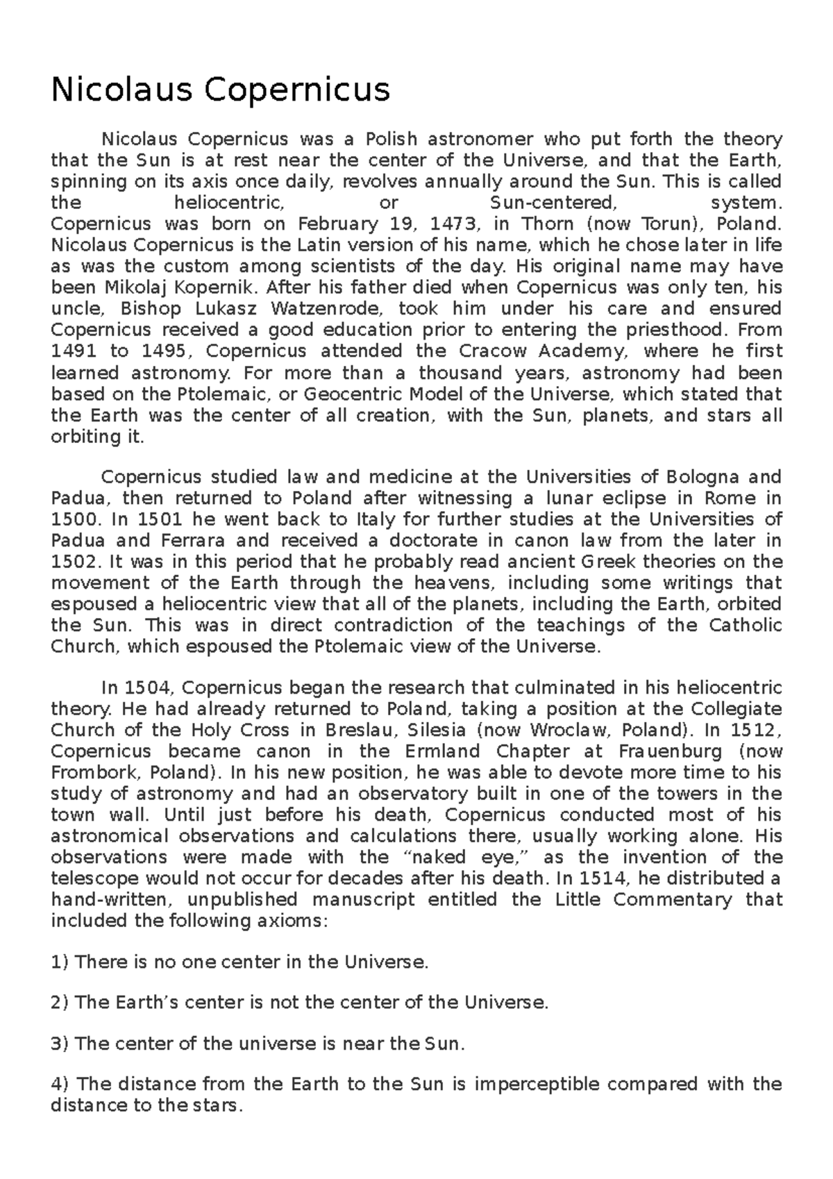 Polish astronomer - This is called the heliocentric, or Sun-centered ...