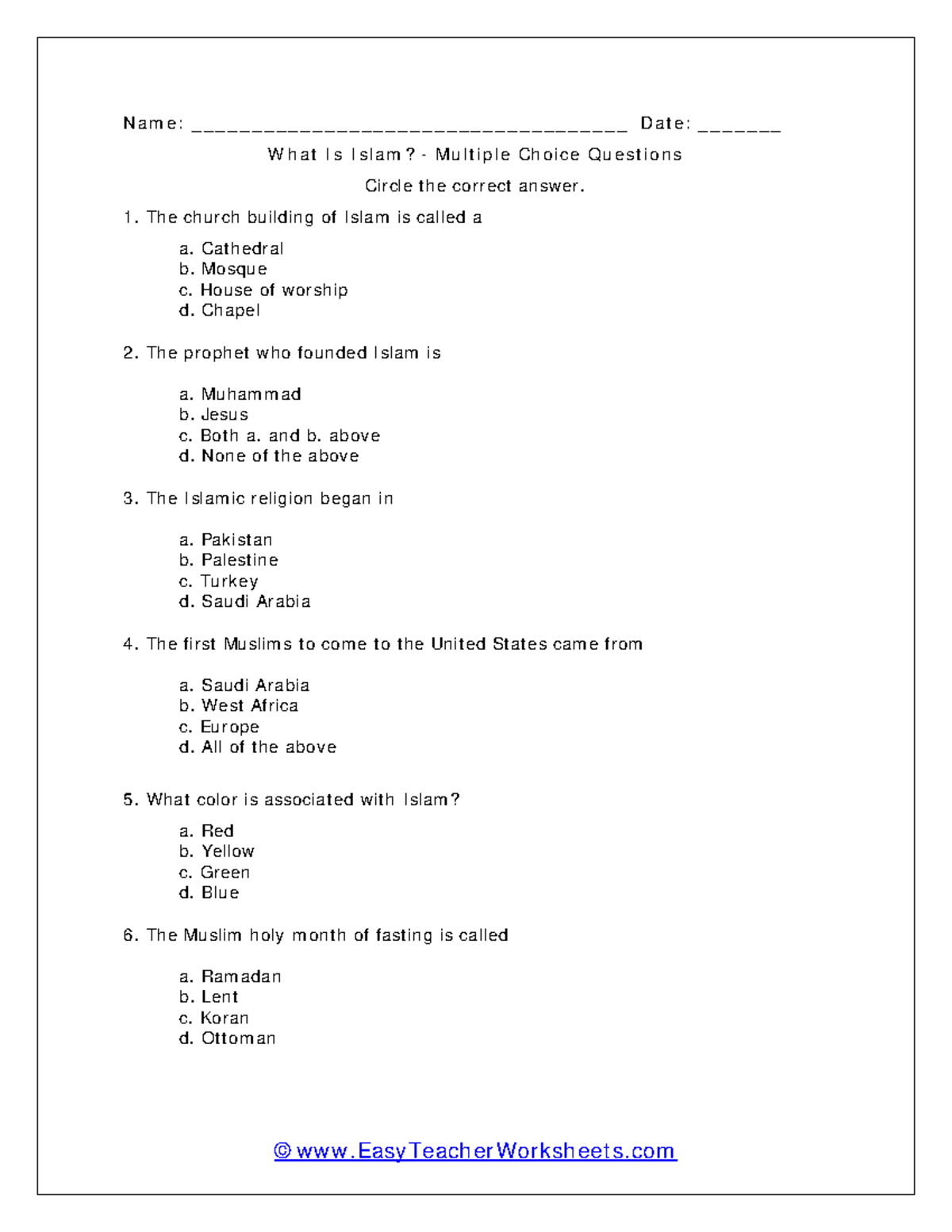 Islam Multiple Choice - ©EasyTeacherWorksheets Name