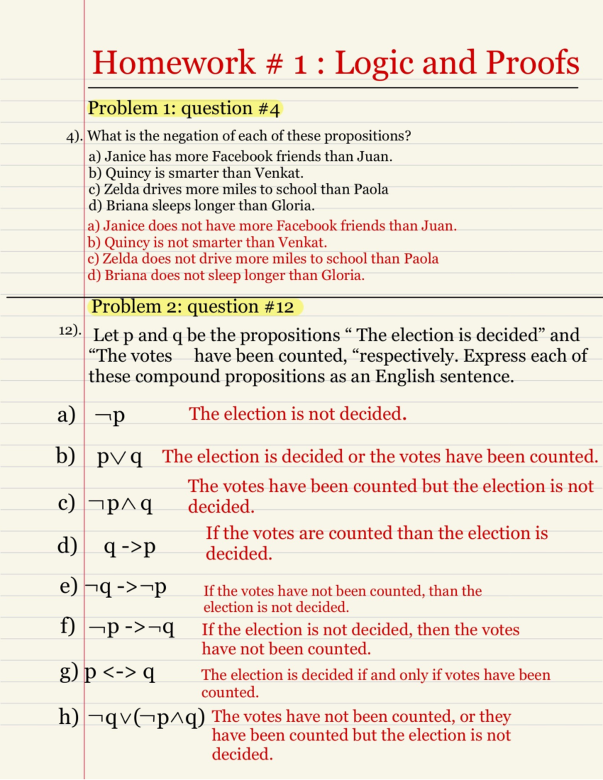 Homework 1 - Homework 1 : Logic and Proofs Problem 1: question 4). What ...