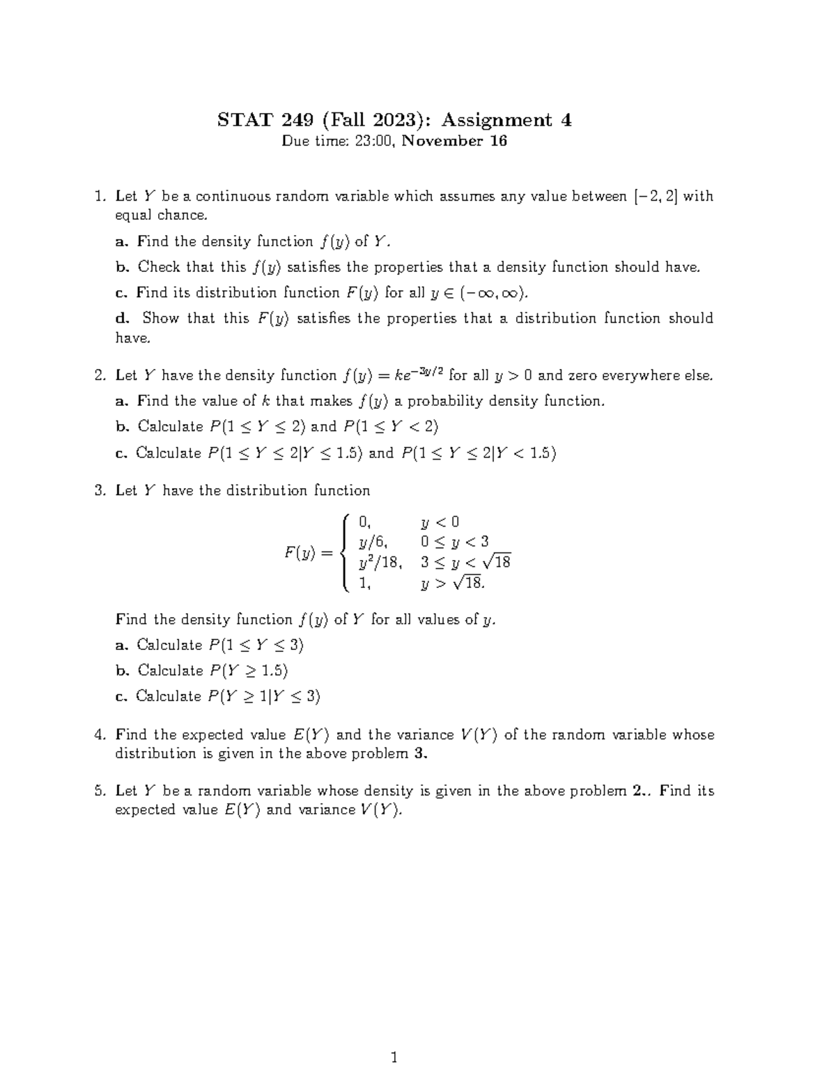 STAT249F23-A4 - assignment - STAT 249 (Fall 2023): Assignment 4 Due time: 23:00, November 16 Let ...