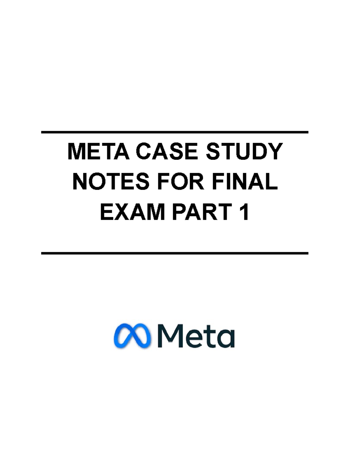 COMM1180 Meta Case Study - Adam Chan - _____________________ META CASE ...