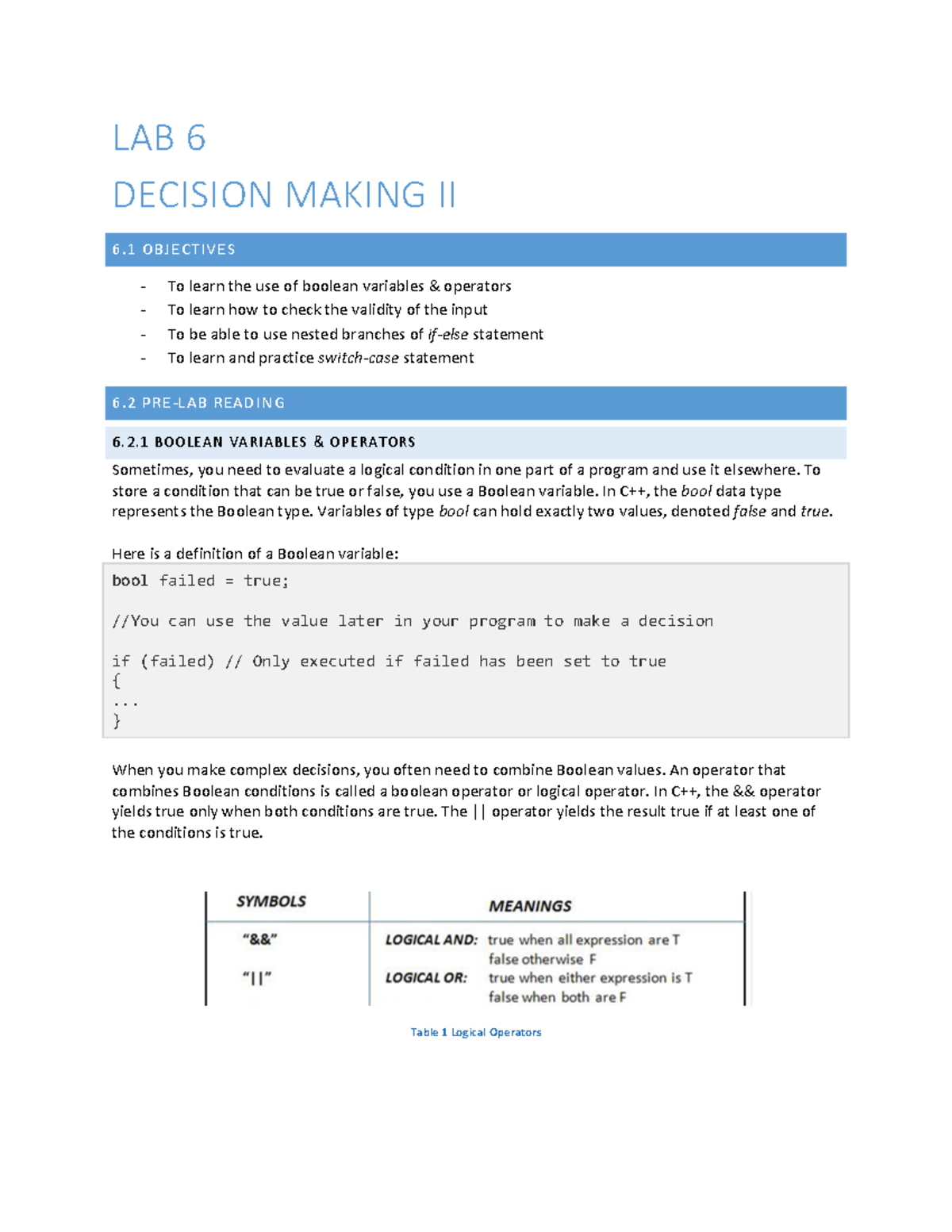 1802 CS100 Lab6 - LAB 6 DECISION MAKING II 6 OBJECTIVES - To learn the ...