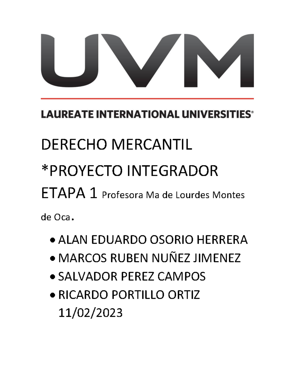 Proyecto Integrador Etapa 1 - DERECHO MERCANTIL *PROYECTO INTEGRADOR ETAPA 1 Profesora Ma de ...