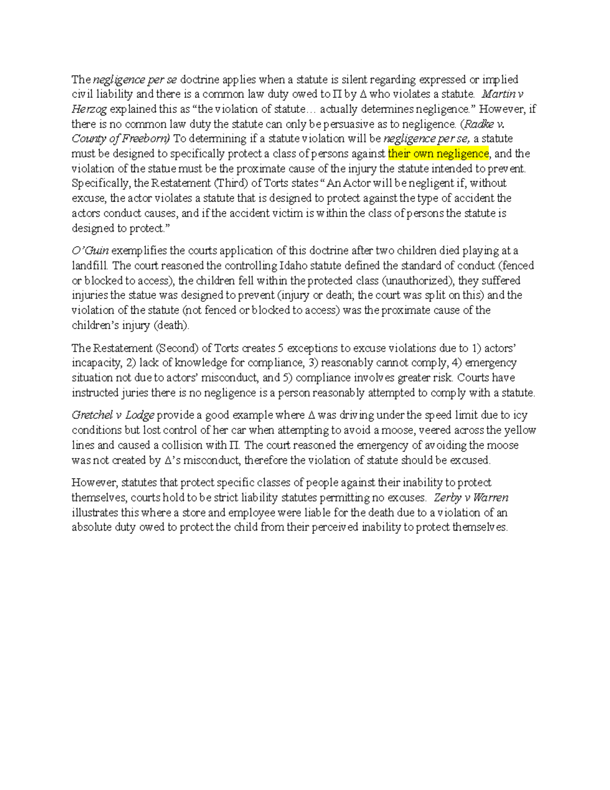Torts Negligence and excuses - The negligence per se doctrine applies ...