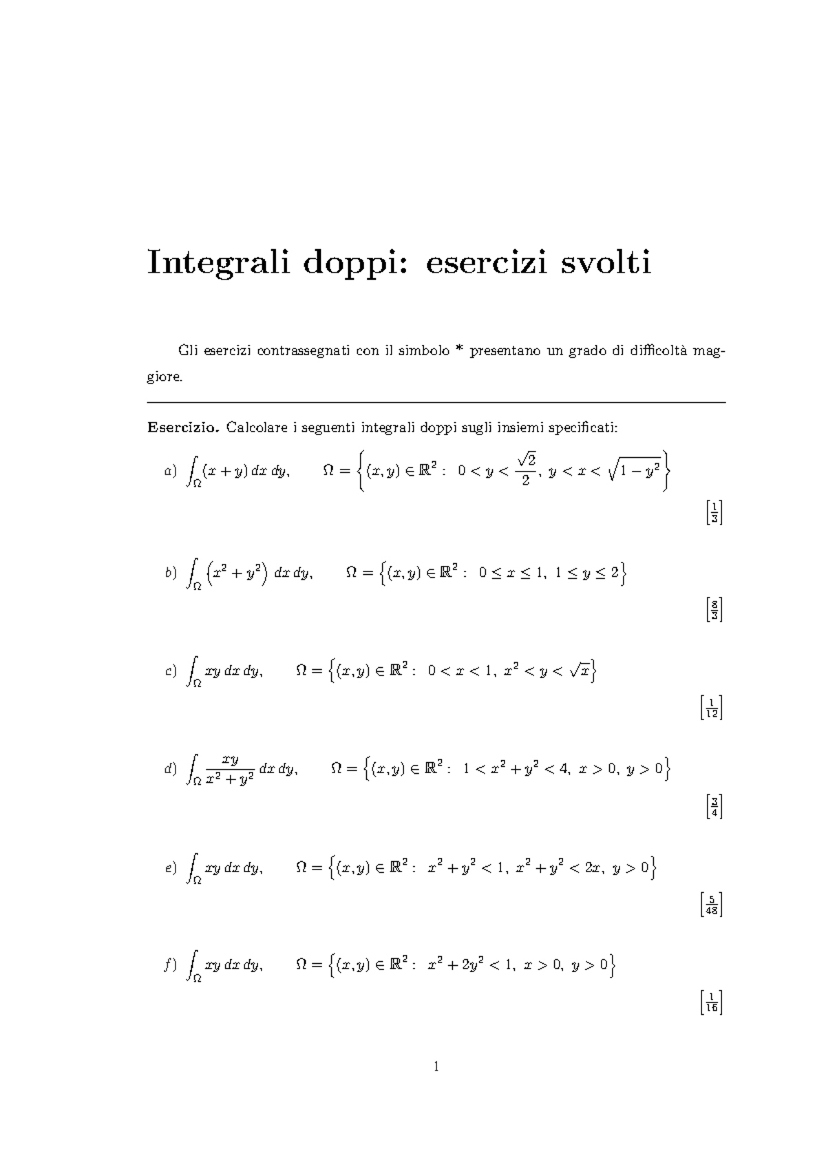 Esercitazione - integrali doppi con soluzioni - analisi 2 - facoltà di ...
