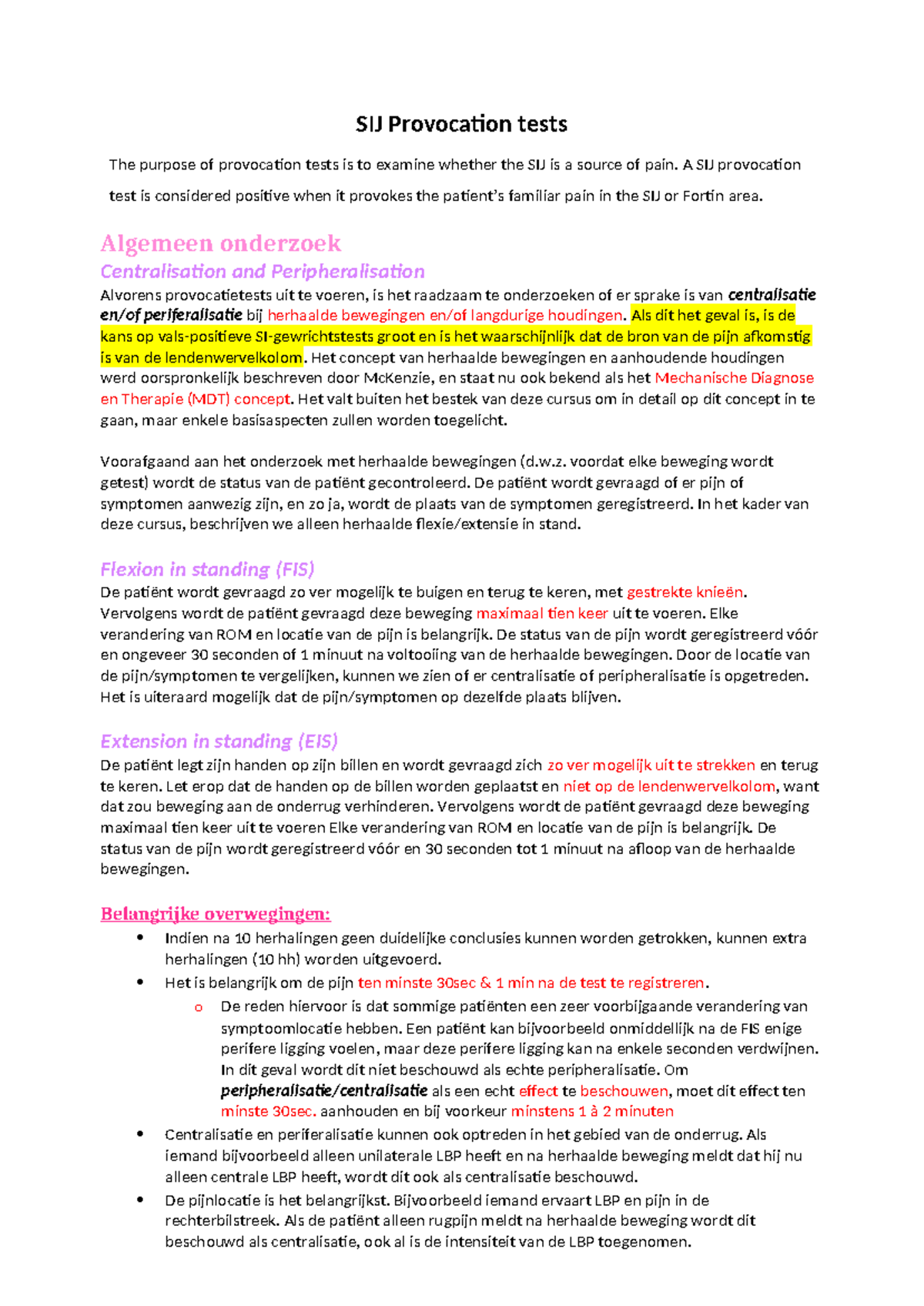 1. Klinische testen bekkenregio - SIJ Provocation tests The purpose of ...