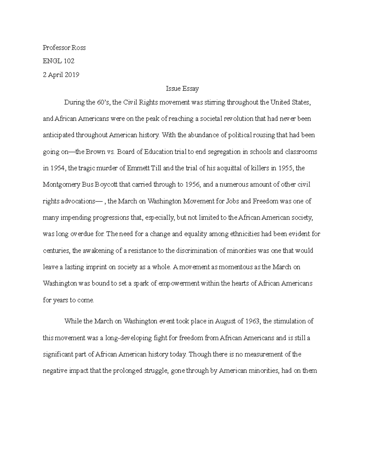 ENGL 102- Issue Essay - Professor Ross ENGL 102 2 April 2019 Issue ...