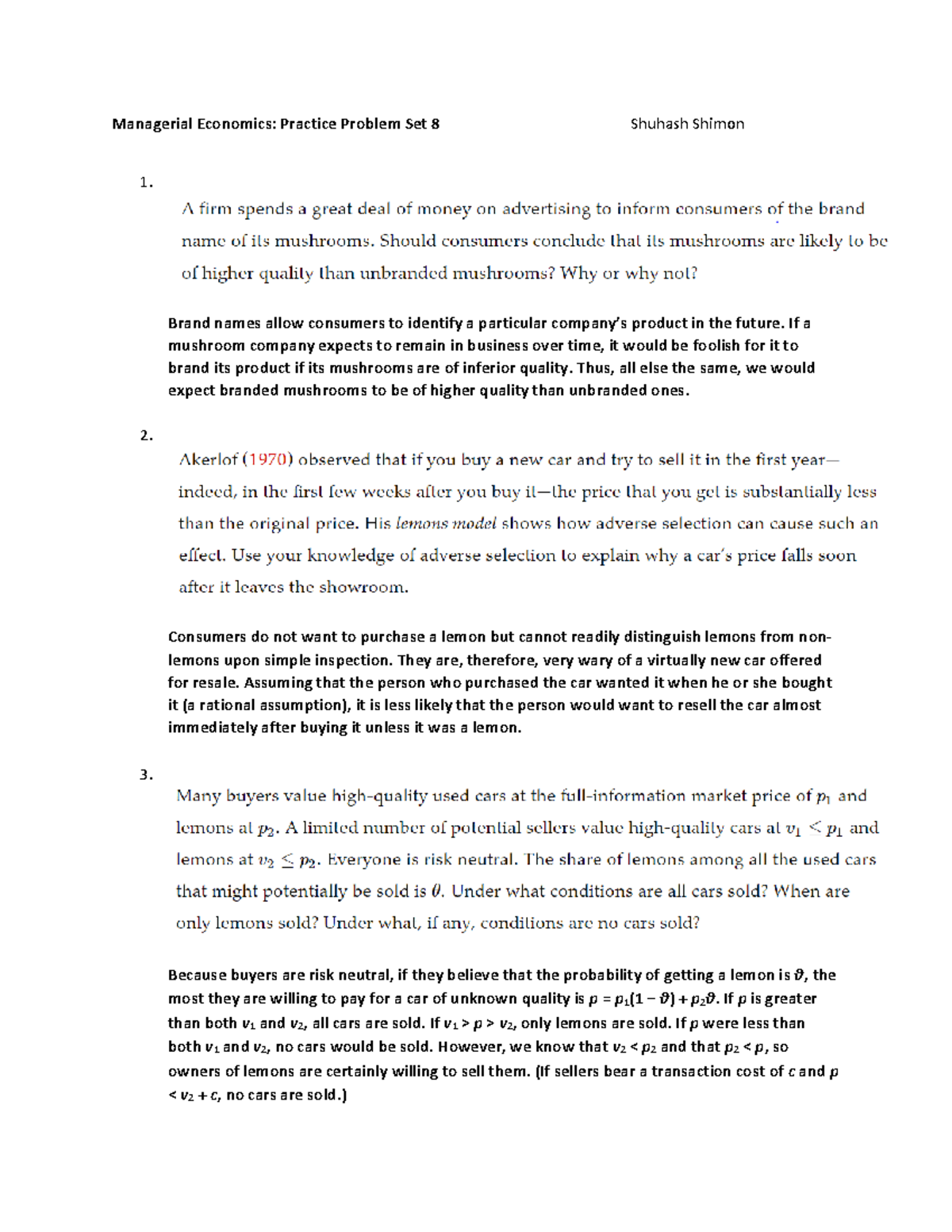 Practice Problem Set 8 Solutions - Managerial Economics: Practice Problem Set 8 Shuhash Shimon 1 ...