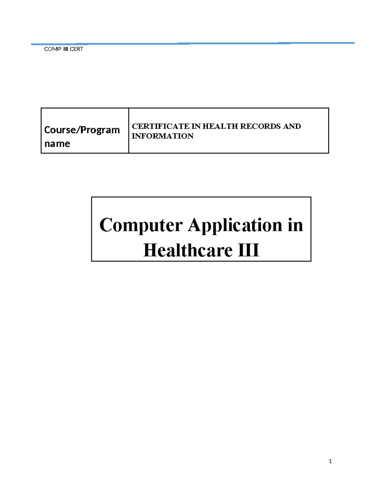 COMP III CERT - THIS IS TO HELP WITH THE PRACTICALS IN COMPUTER - COMP ...