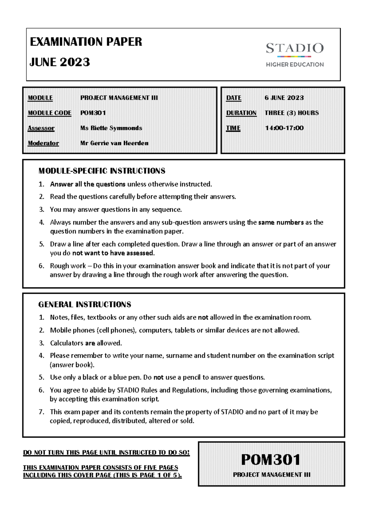 POM301 2023 01 Exam Paper - GENERAL INSTRUCTIONS 1. Notes, files ...