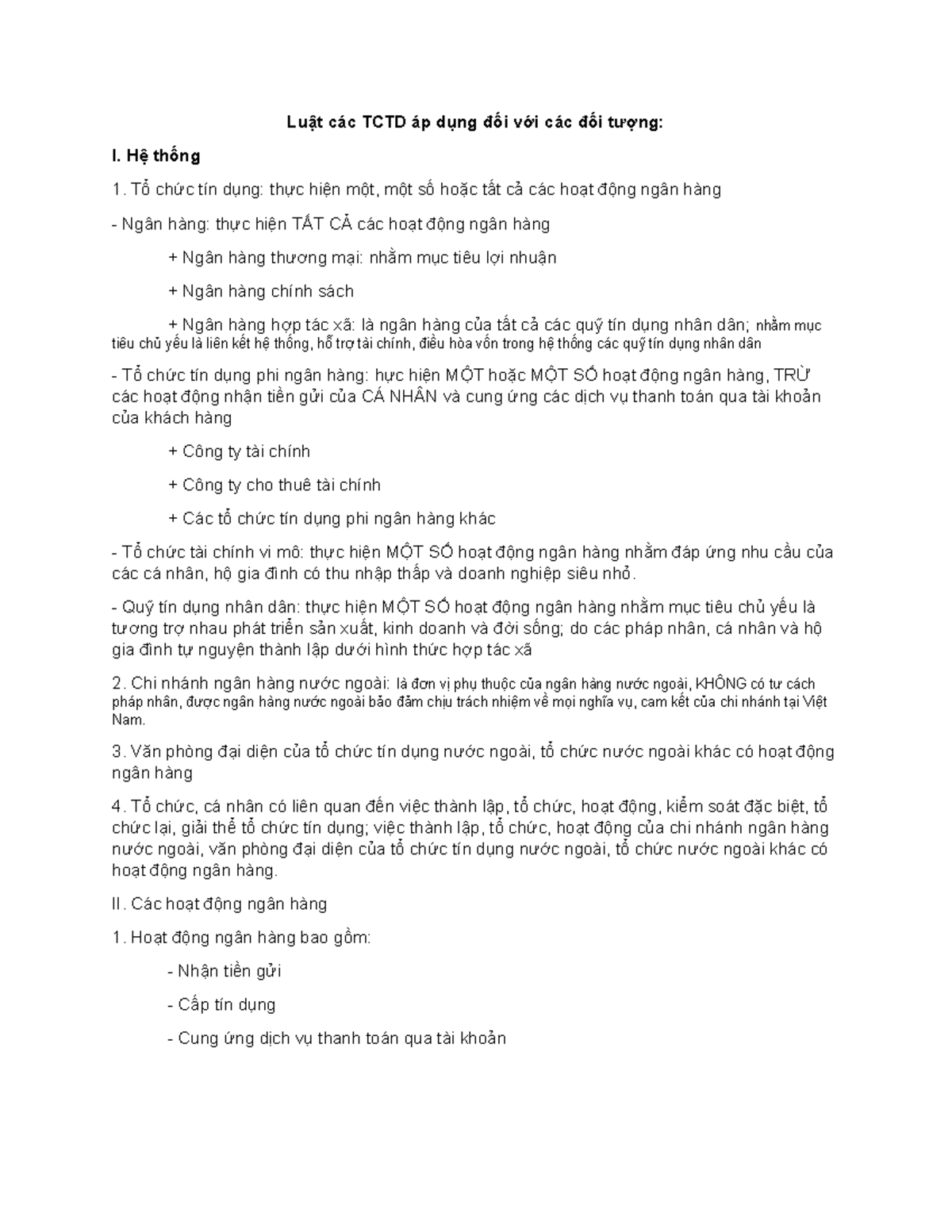 Hệ thống các TCTD - Luật các TCTD áp dụng đối với các đối tượng: I. Hệ ...