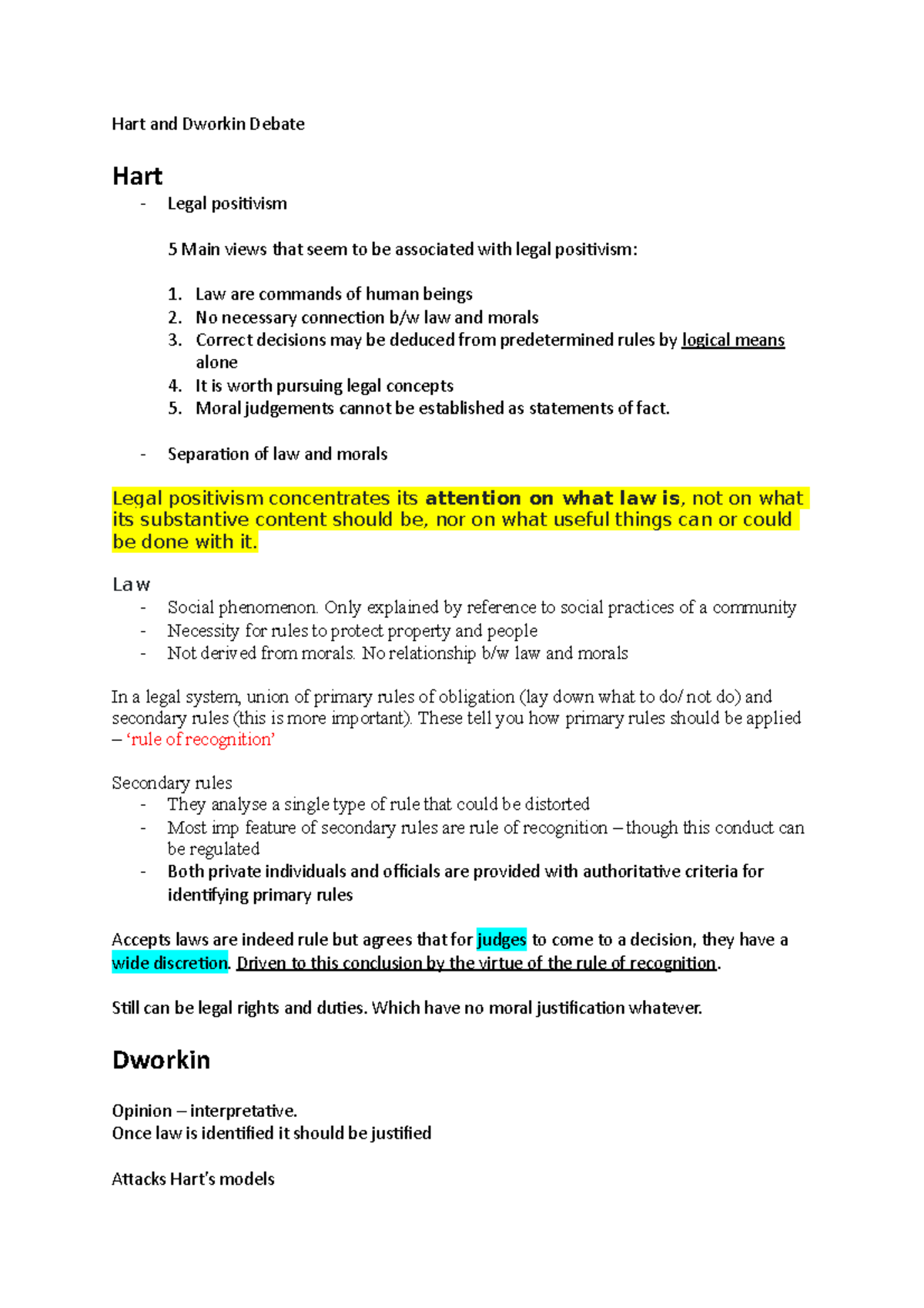 Hart and Dworkin Debate - Hart and Dworkin Debate Hart Legal positivism ...