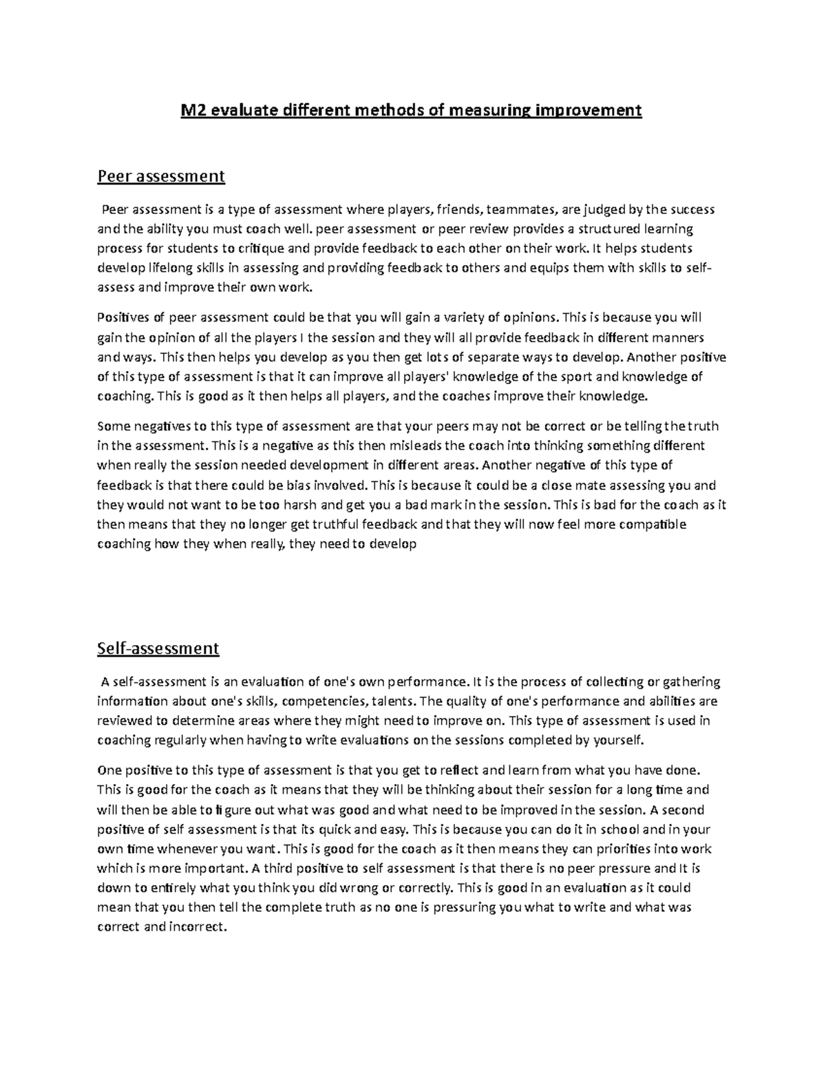 M2 - piggott is - M2 evaluate different methods of measuring improvement Peer assessment Peer ...