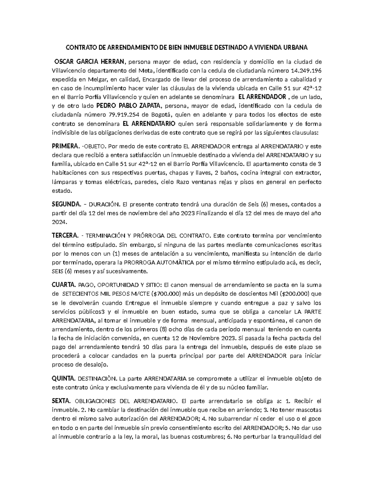 Contrato DE Arrendamiento DE BIEN Inmueble Destinado A Vivienda Urbana - CONTRATO DE ...