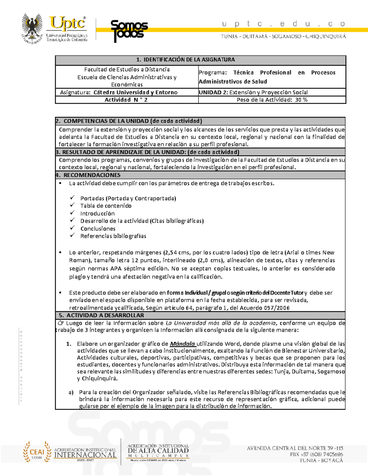 Actividad # 2 TPAS Cátedra Universidad y Entorno II-2023 - IDENTIFICACI”N DE LA ASIGNATURA ...
