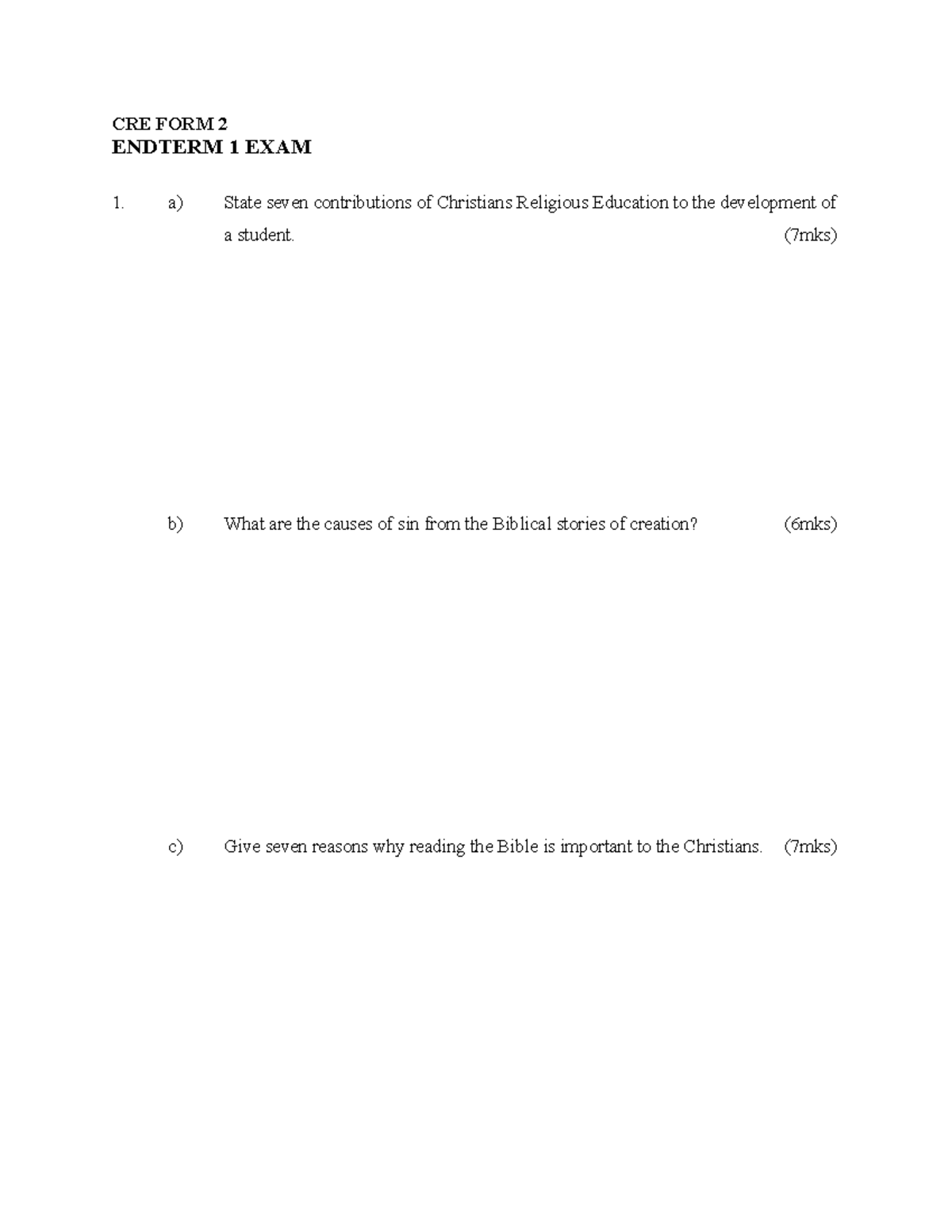 CRE-F2 - Cre revision - CRE FORM 2 ENDTERM 1 EXAM a) State seven ...