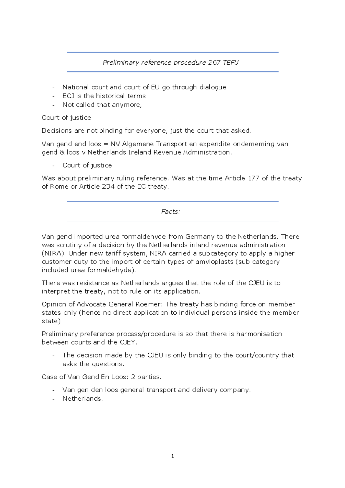 Preliminary reference procedure 267 TEFU - Van gend end loos = NV ...