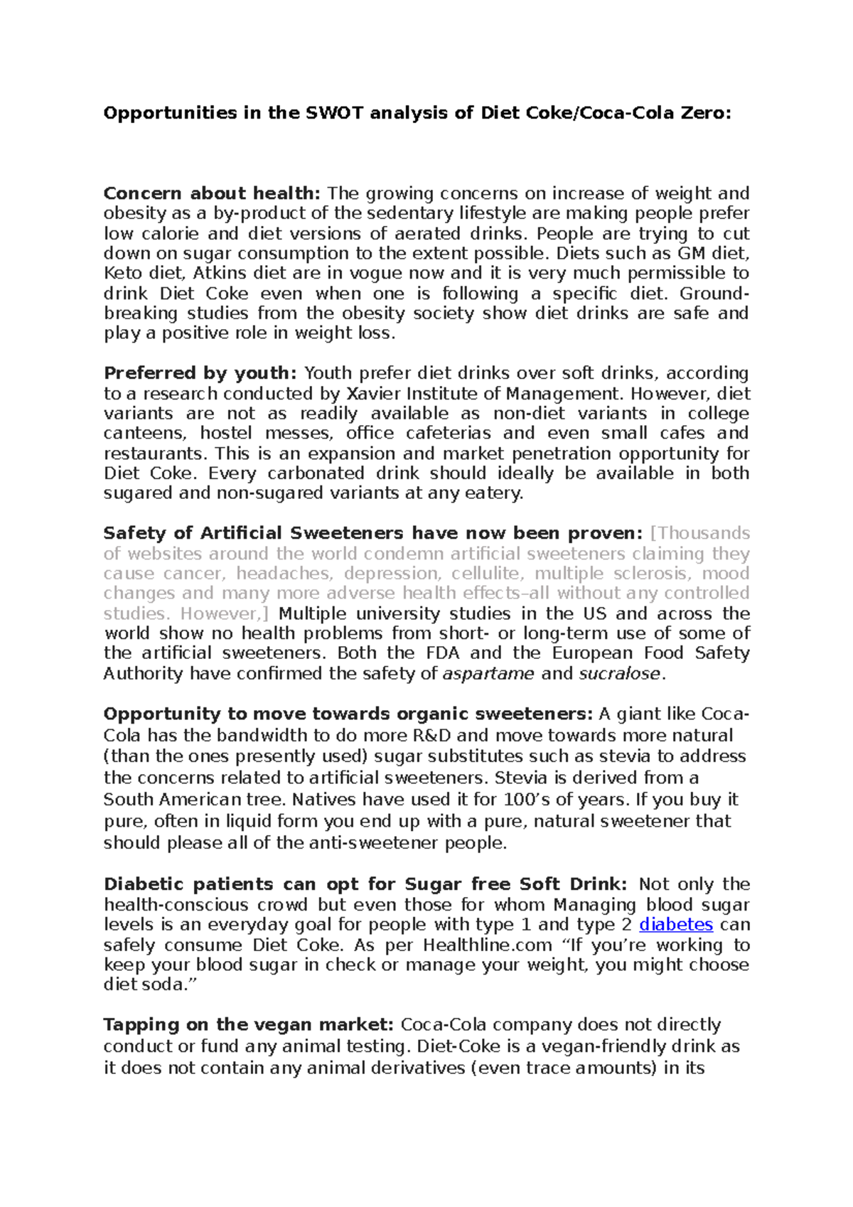 Opportunities in the SWOT analysis of Diet Coke - People are trying to ...