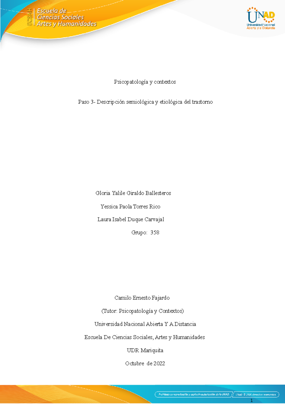 Unidad 2-paso 3-Psicopatologia-Grupo 358 - Psicopatología y contextos Paso 3- Descripción - Studocu