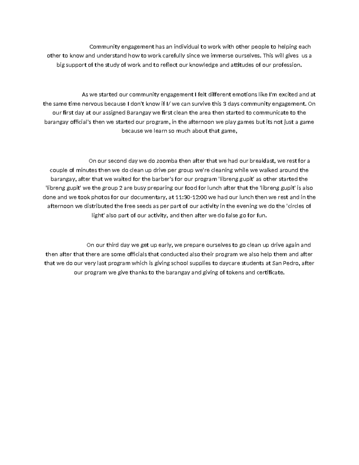 Reflection Atienza - about the community engagement - Community engagement has an individual to ...