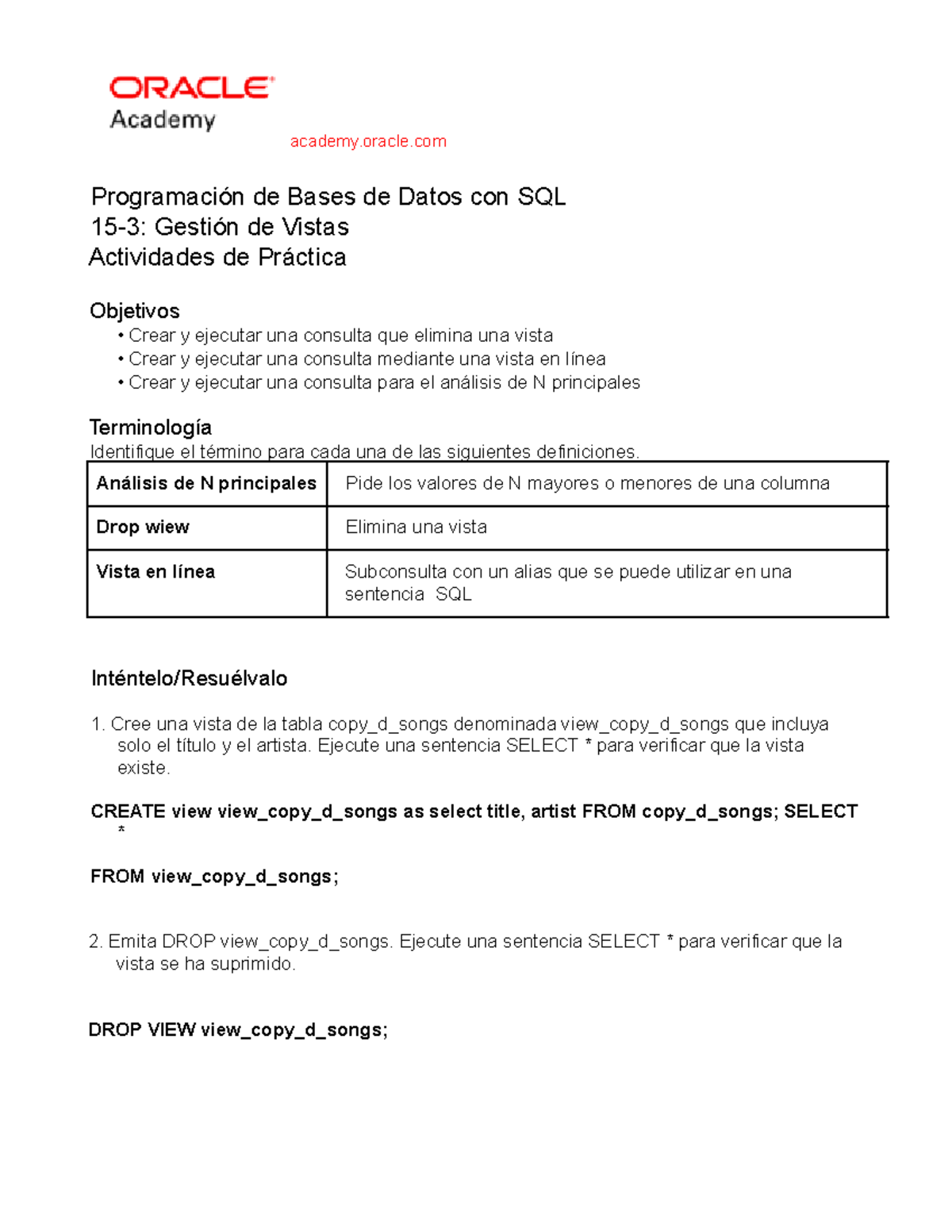 15-3: Gestión de Vistas - academy.oracle Programación de Bases de Datos con SQL 15-3: Gestión de ...