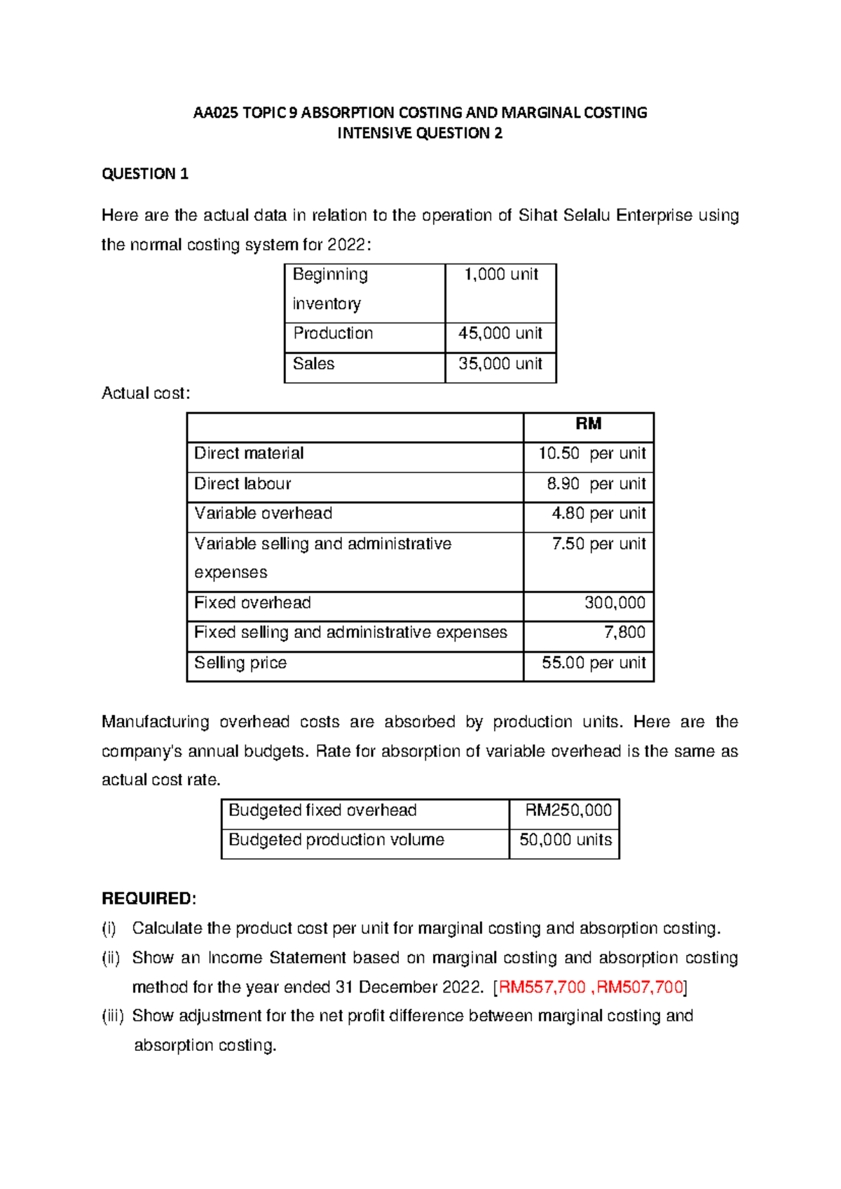 AA025 Topic 9 Intensive Question 2 - AA025 TOPIC 9 ABSORPTION COSTING ...