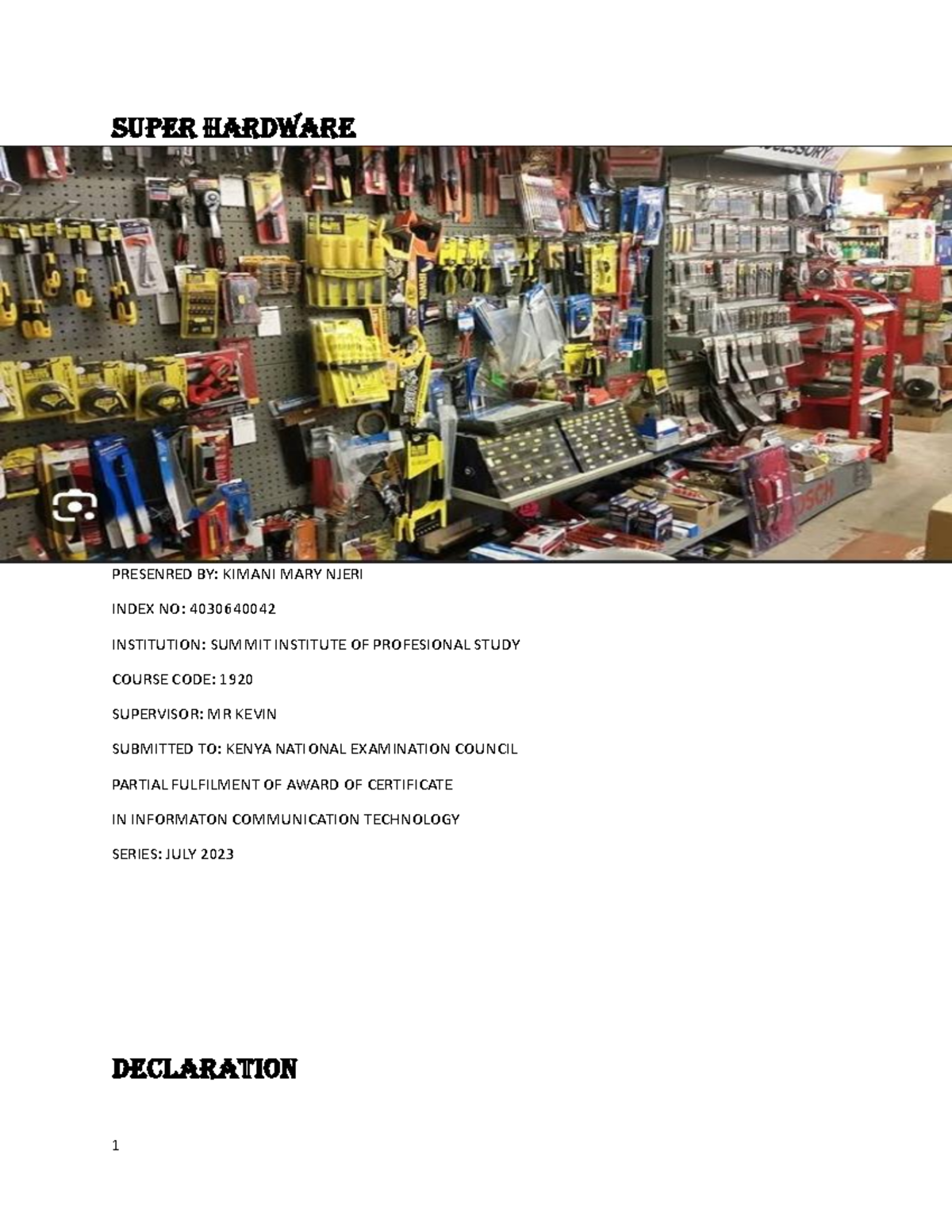 Mary Kimani Business plan9090 - SUPER HARDWARE PRESENRED BY: KIMANI ...