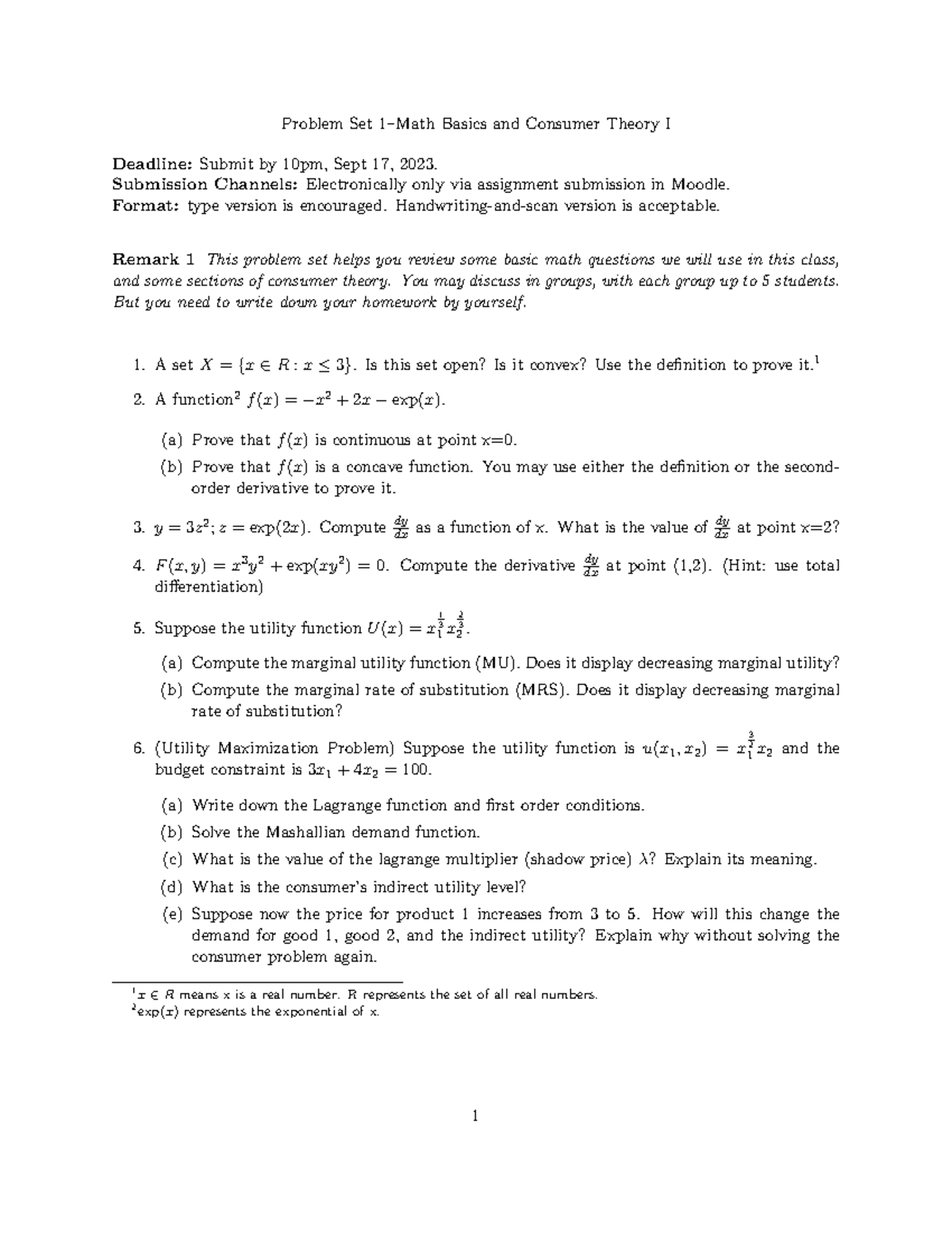 Prob1 - assignment - Problem Set 1–Math Basics and Consumer Theory I Deadline: Submit by 10pm ...
