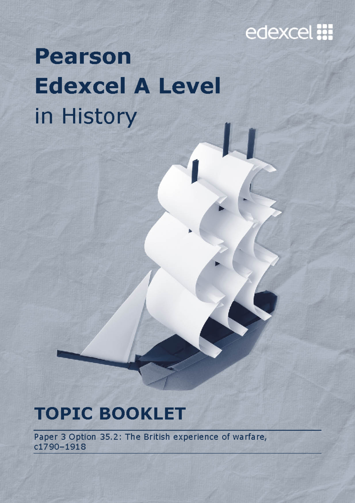 35 2 British experience of warfare Topic booklet Nov 17 - Pearson ...